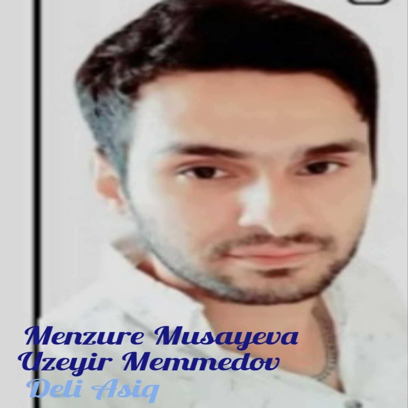 Deli Aşiq by Üzeyir Memmedov and Menzure Musayeva on Beatsource