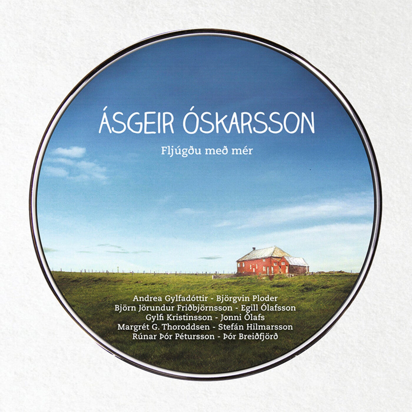 Fljúgðu með mér by Ásgeir Óskarsson, Gylfi Kristinsson, Þór Breiðfjörð ...
