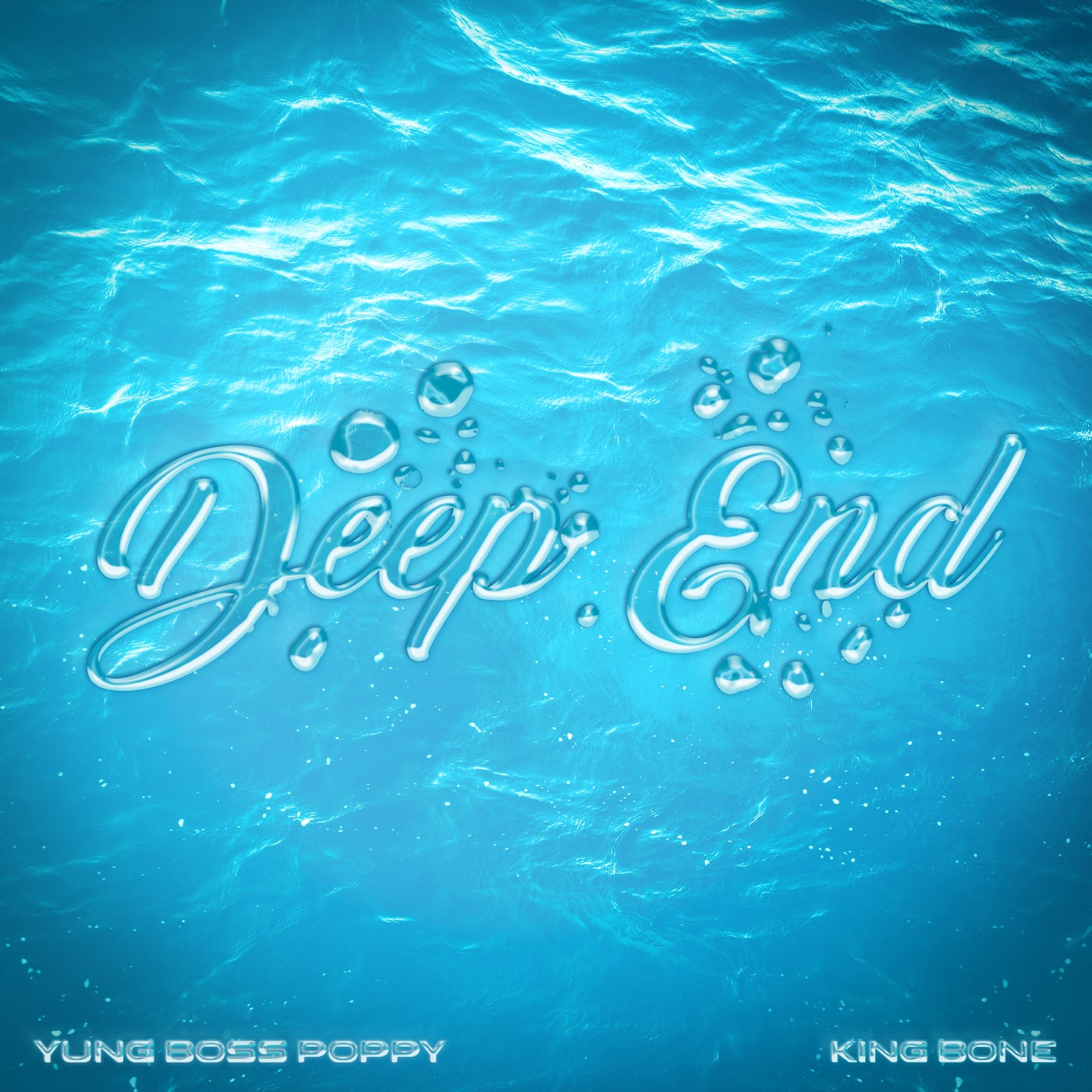 Deep End by King Bone and Yung Boss Poppy on Beatsource