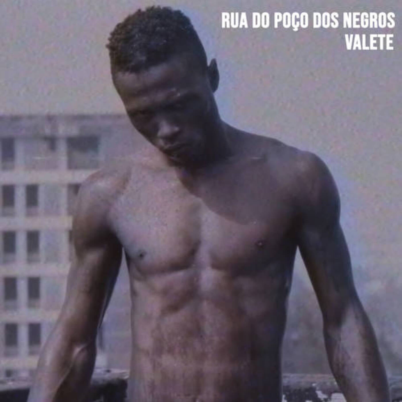 Rua do Poço dos Negros by Valete on Beatsource