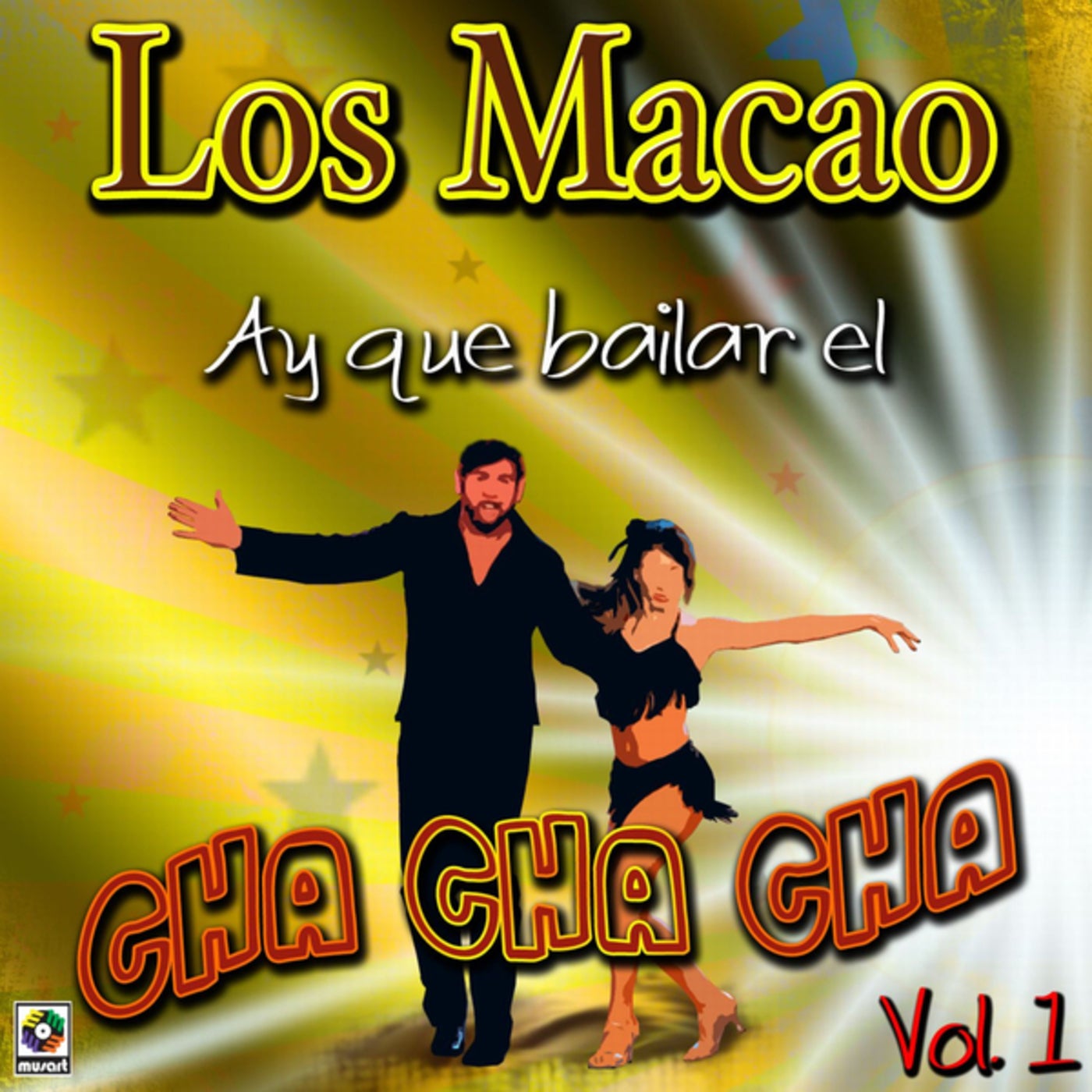 Ay Que Bailar El Cha Cha Chá, Vol. 1 by Los Macao on Beatsource