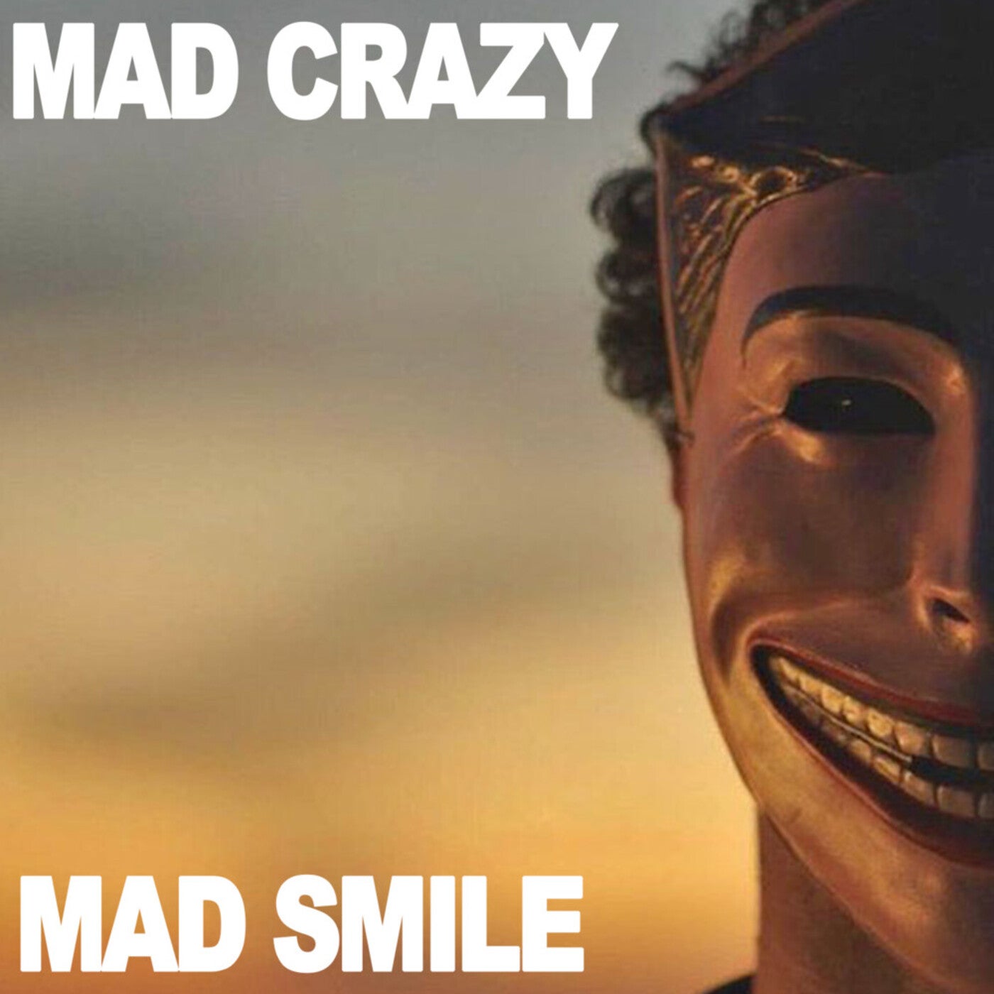 Mad Smile by Mad Crazy on Beatsource