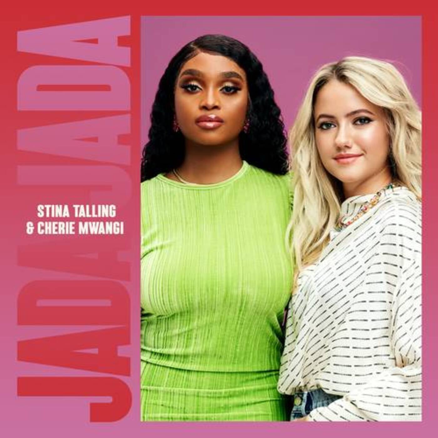 Jada Jada by Cherie Mwangi and Stina Talling on Beatsource