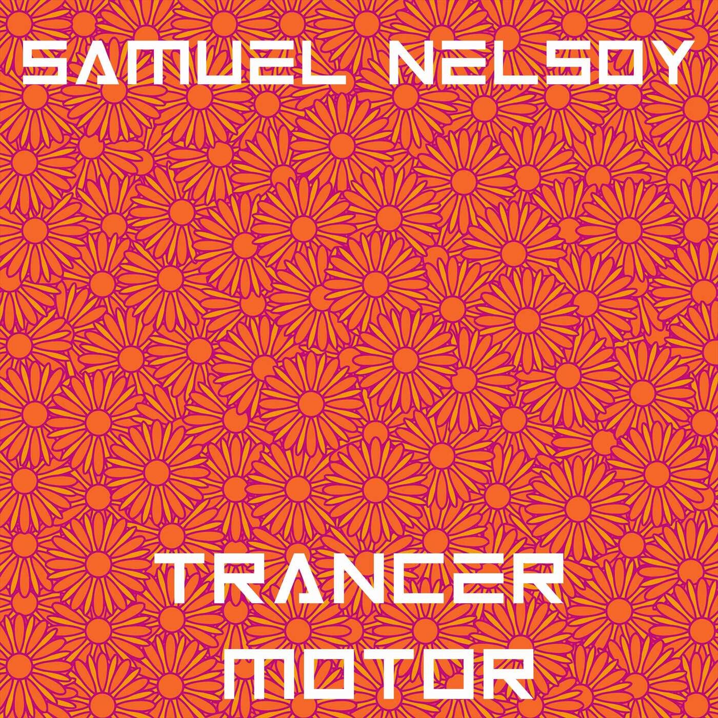 Trancer Motor by Samuel Nelsoy on Beatsource