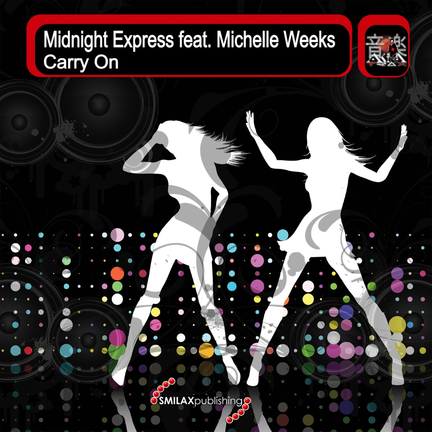 Carry On by Michelle Weeks and Midnight Express on Beatsource