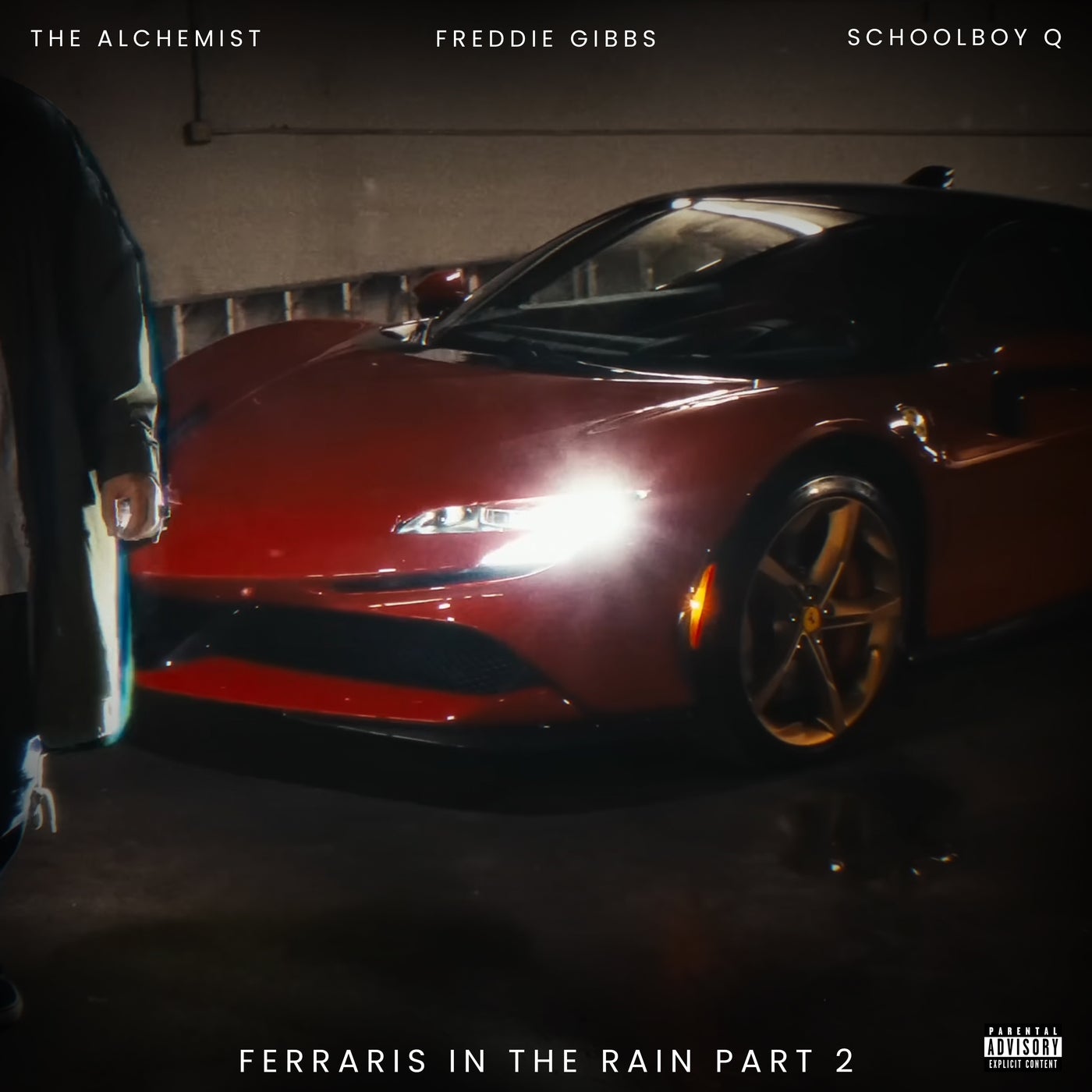 Ferraris in The Rain Part 2 (feat. ScHoolBoy Q & Freddie Gibbs) by ...