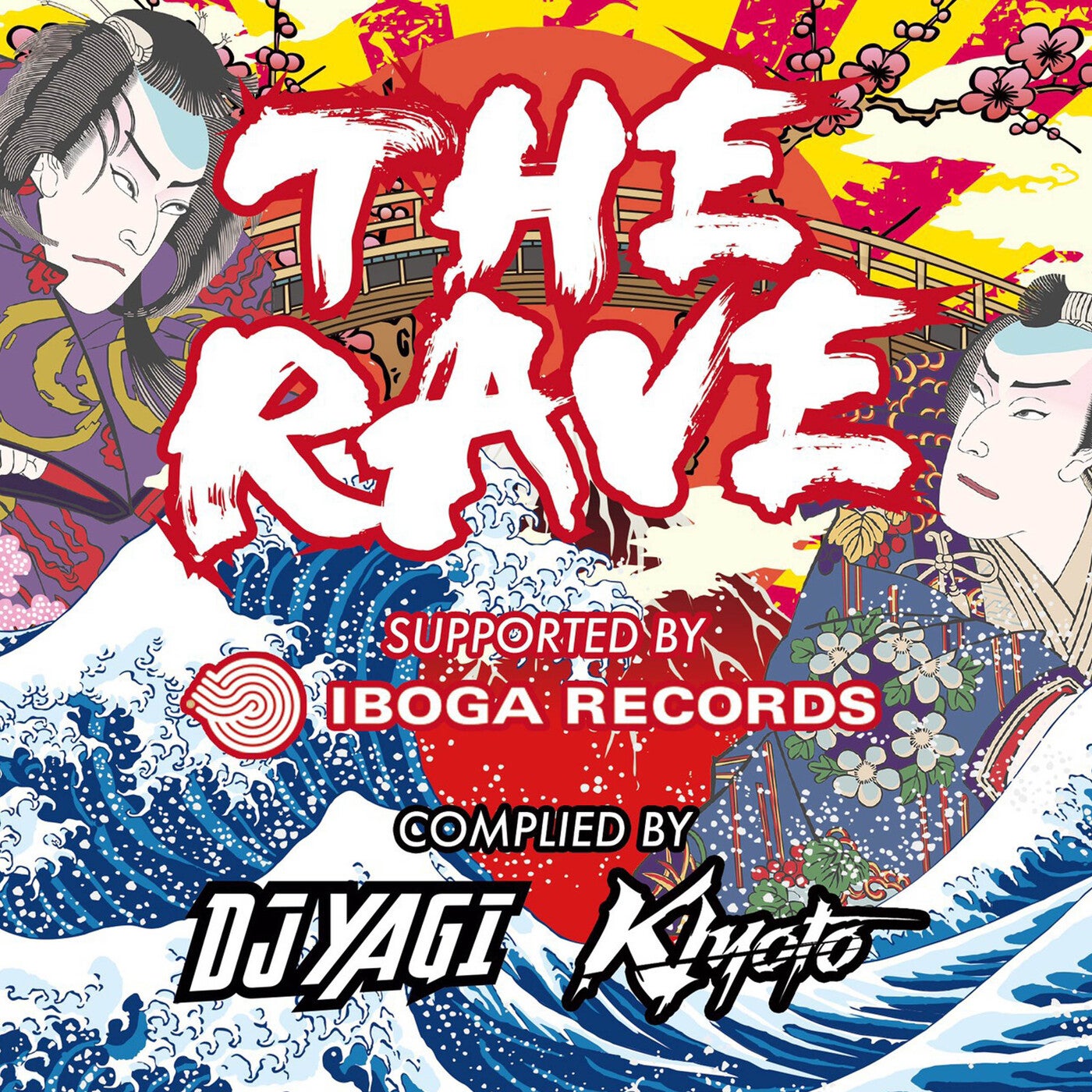 THE RAVE SUPPORTED BY IBOGA RECORDS COMPLIED BY DJ YAGI & KIYOTO by ...