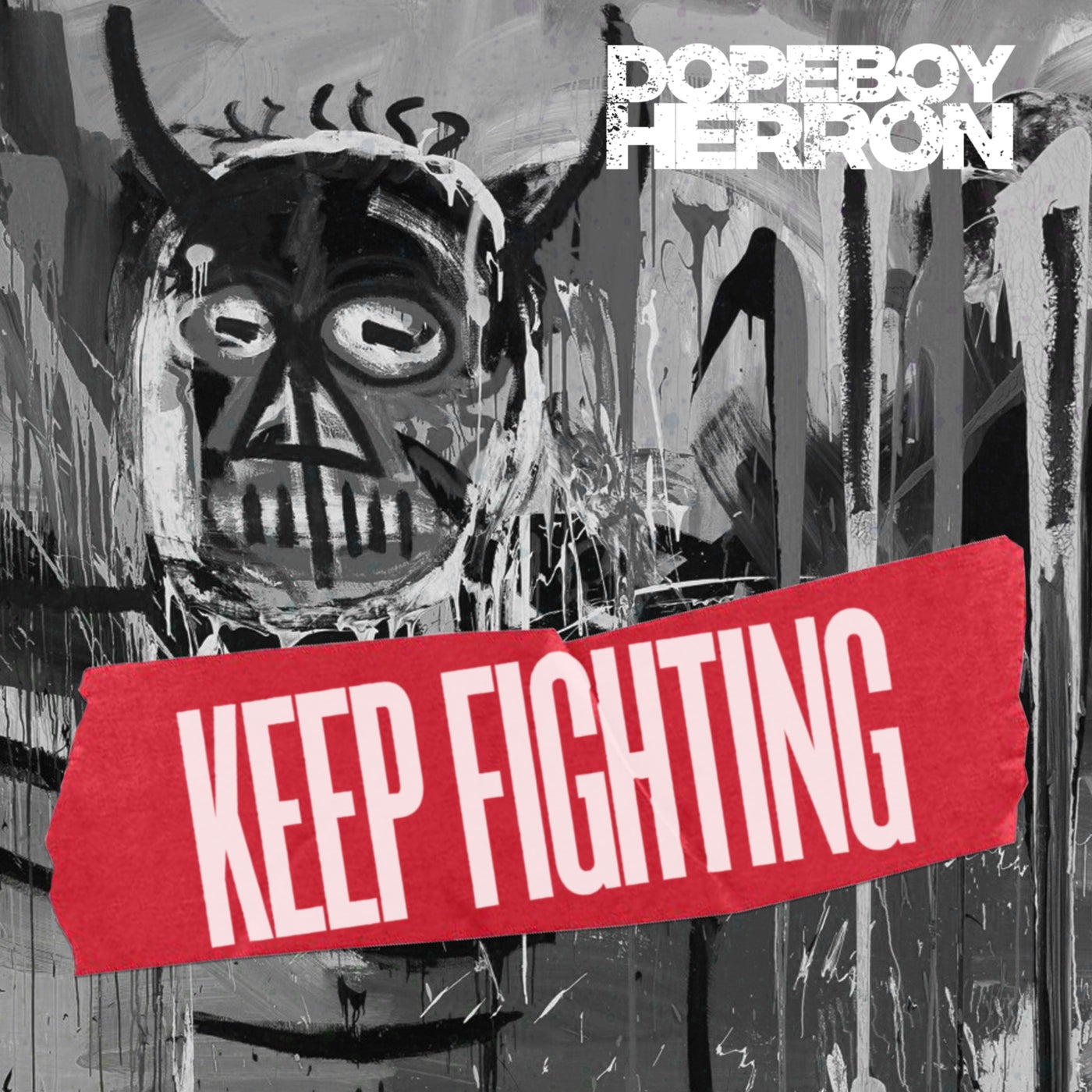 Keep Fighting by Dopeboy Herron on Beatsource