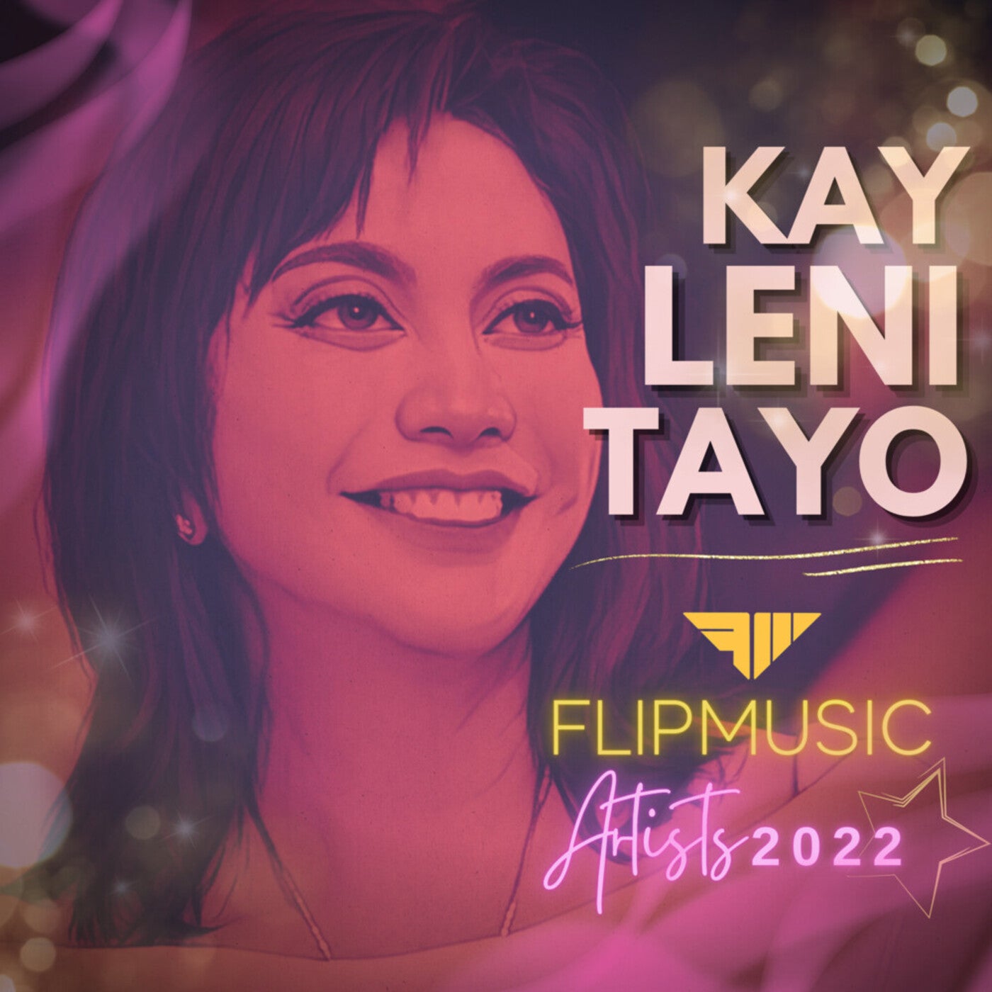 Kay Leni Tayo (FlipMusic Artists 2022) by Pow Chavez, penelope, Cheryl ...