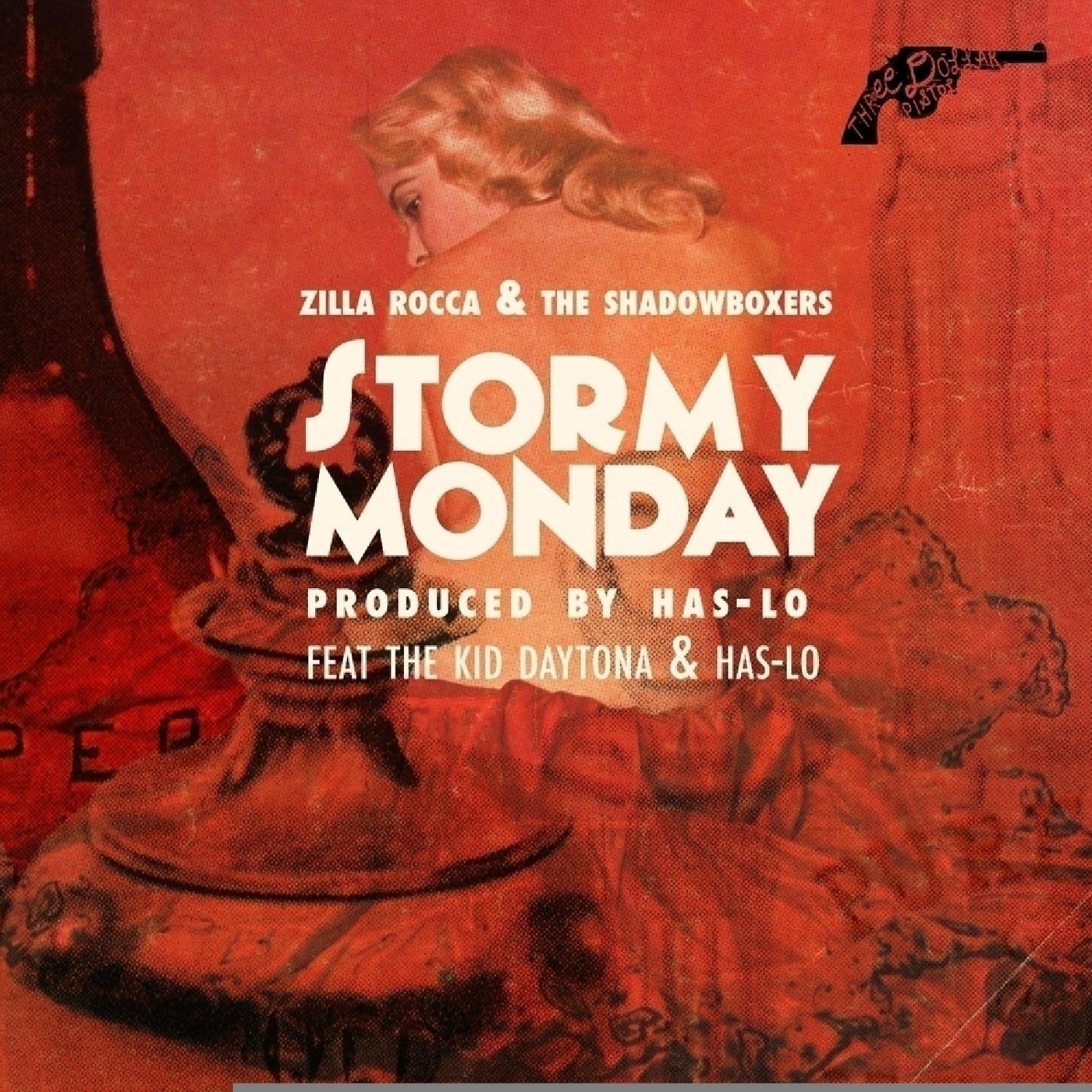 Stormy Monday (feat. Kid Daytona & Has-Lo) - Single by Zilla Rocca ...