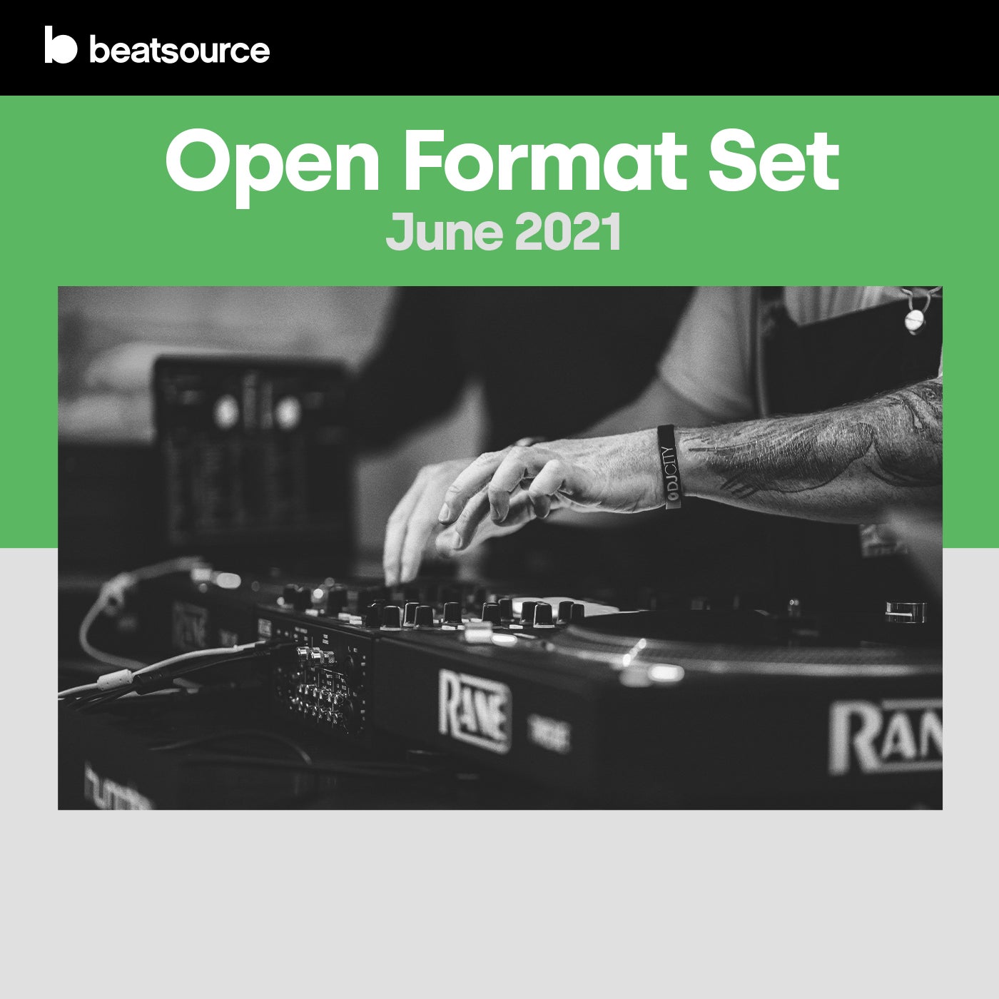 Open Format Set - June 2021 Playlist for DJs on Beatsource