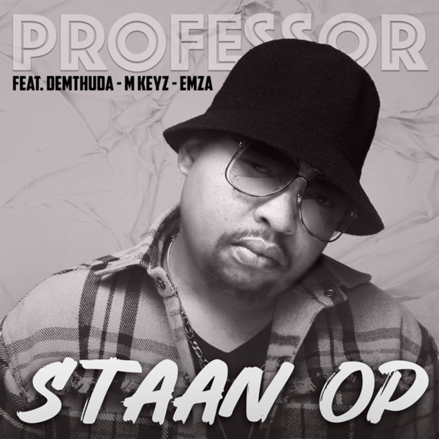 Staan Op by Professor, Emza, De Mthuda and Mkeyz on Beatsource