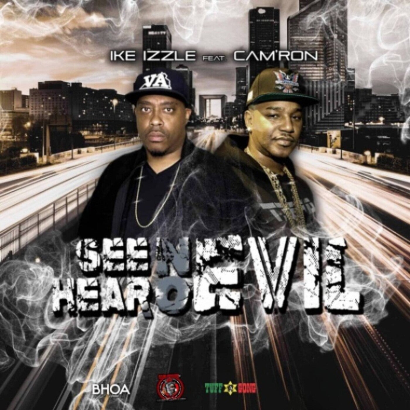 See No Evil Hear No Evil by Camron and Ike Izzle on Beatsource