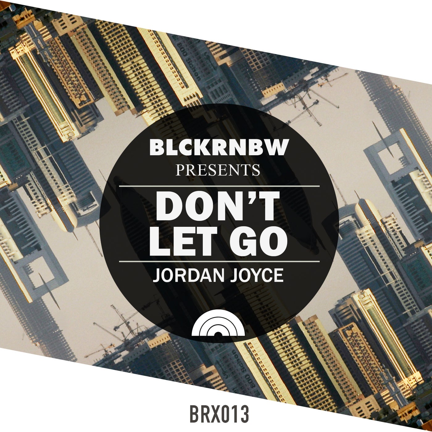 Don't Let Go by Jordan Joyce on Beatsource