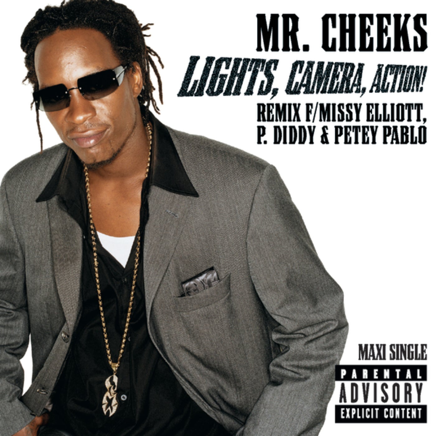 Lights, Camera, Action by P. Diddy, Petey Pablo, Mr.Cheeks and Missy ...