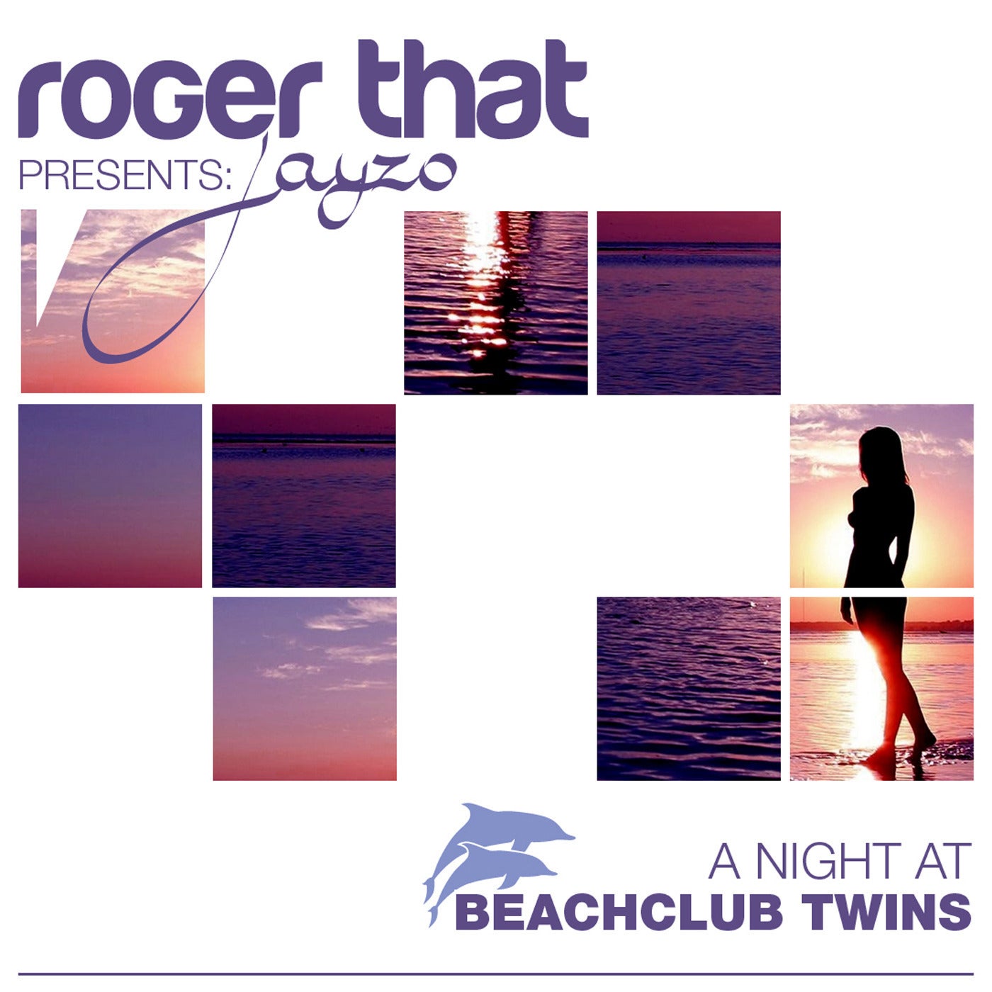 Roger That Presents Jayzo: A Night at Beachclub Twins by Roger That on ...