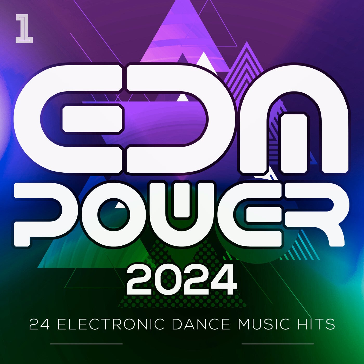 EDM Power 2024 - 24 Electronic Dance Music Hits by Robert Lain, Cinta, David Pole, Gate 21 ...
