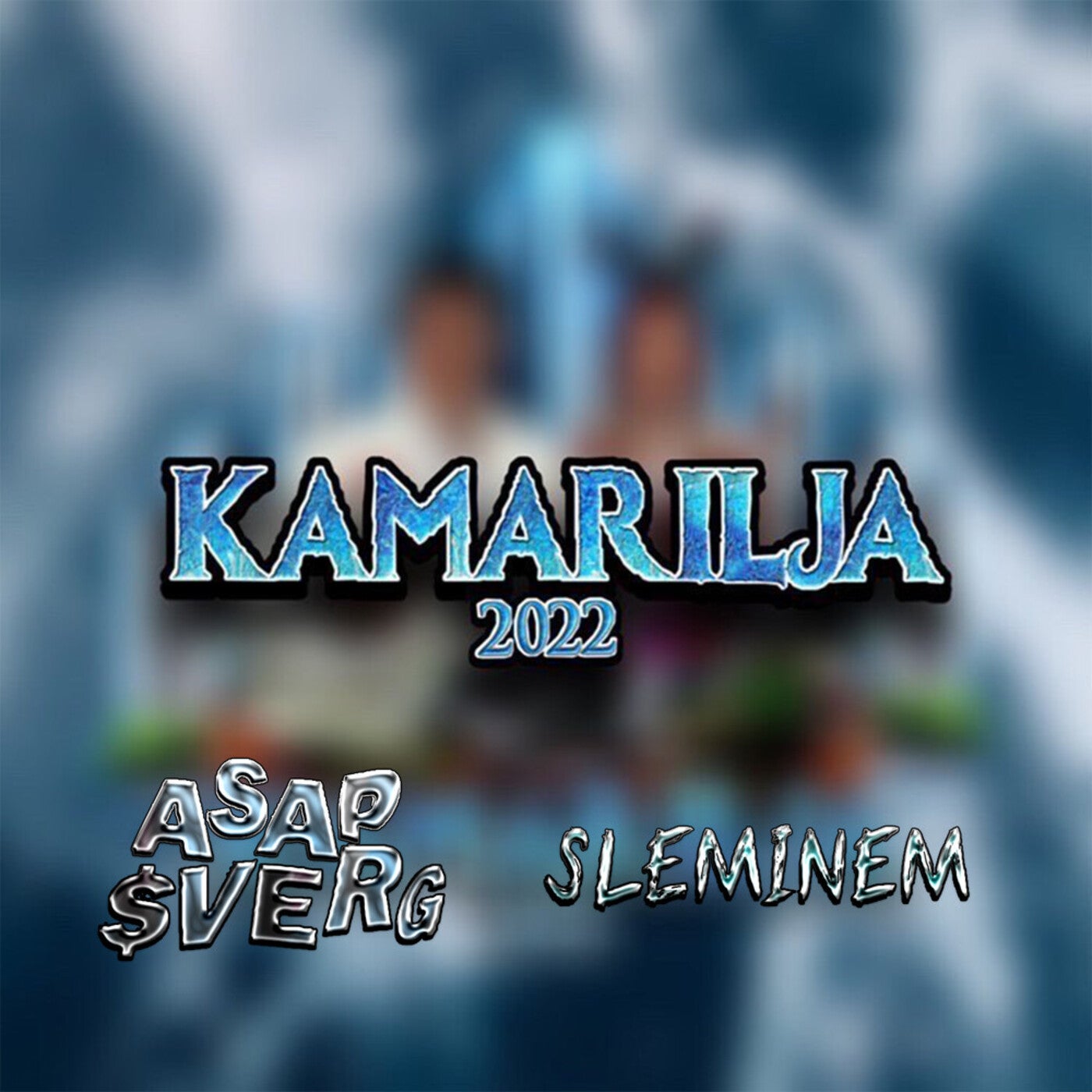Kamarilja 2022 by Sleminem and ASAP $verg on Beatsource
