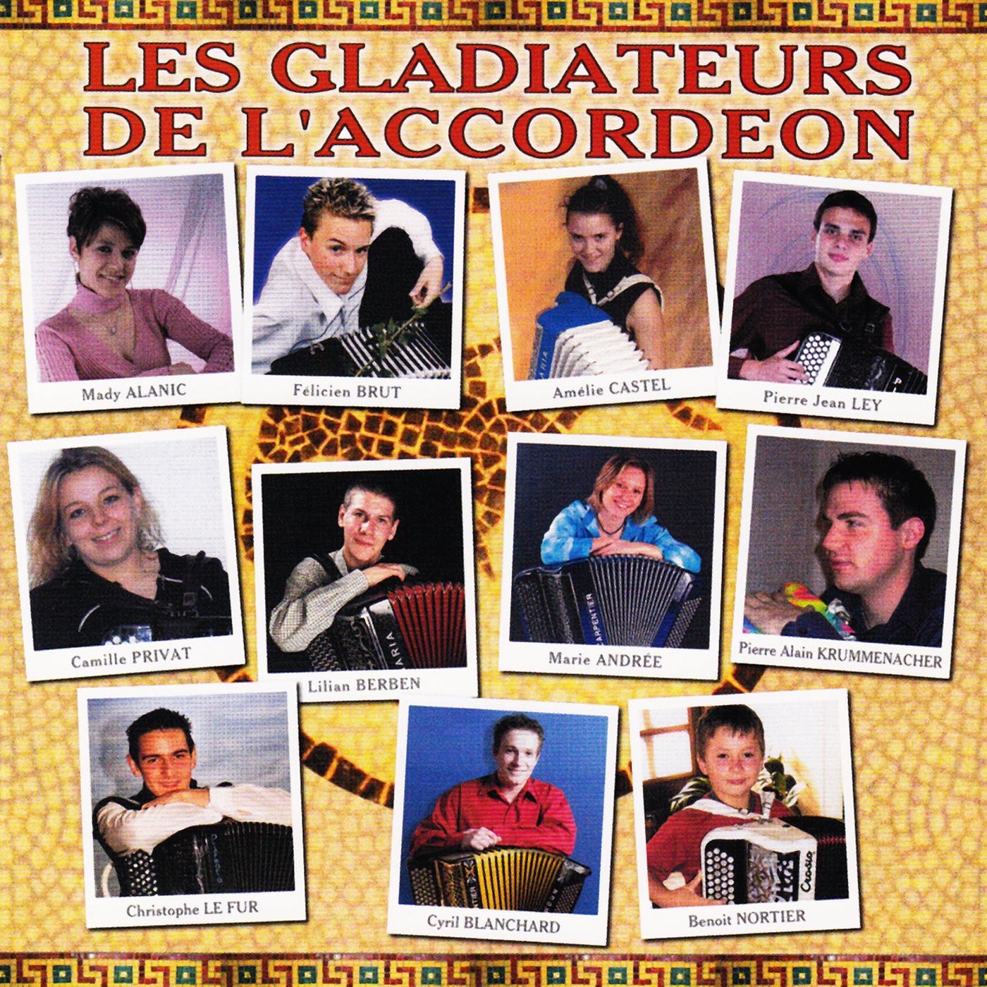 Les Gladiateurs De L'Accordéon by Mady Alanic, Félicien Brut, Amélie ...