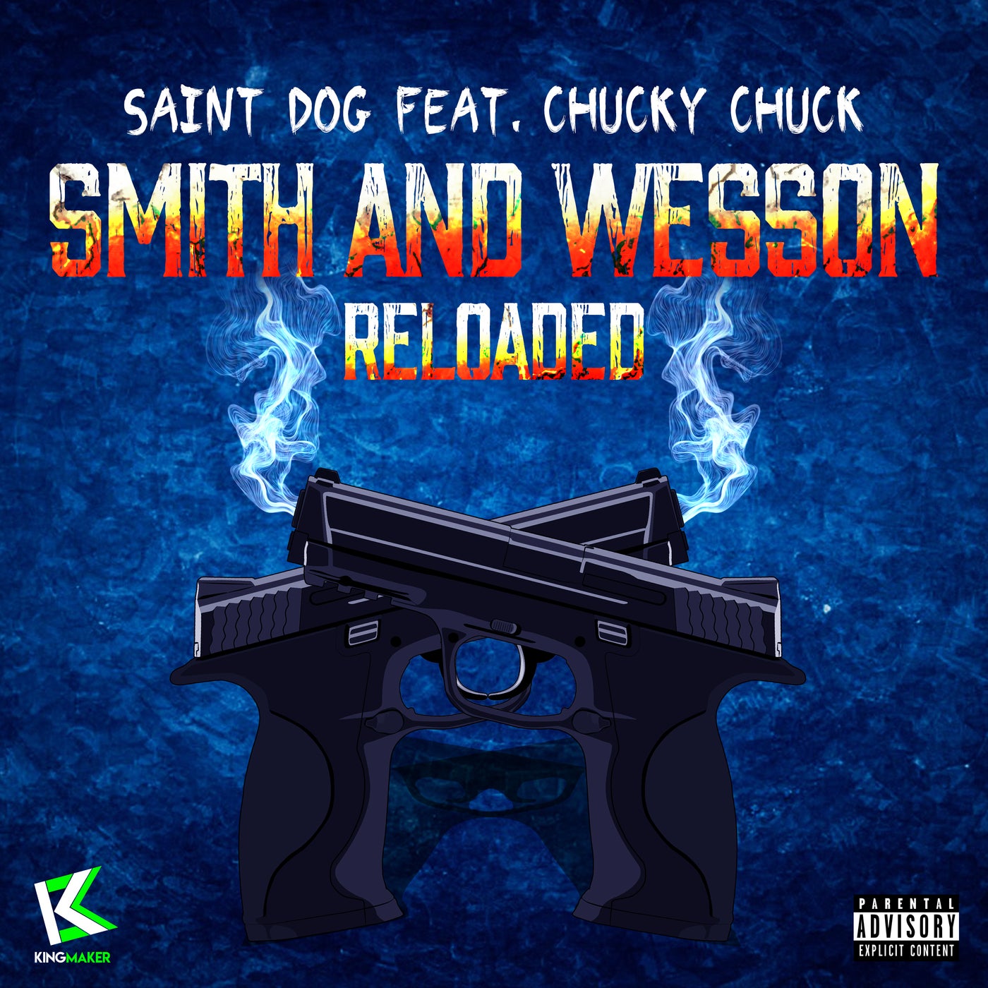 Smith & Wesson (Reloaded) by Saint Dog and Chucky Chuck on Beatsource