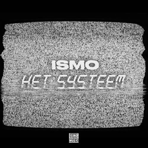 Het Systeem by Ismo on Beatsource
