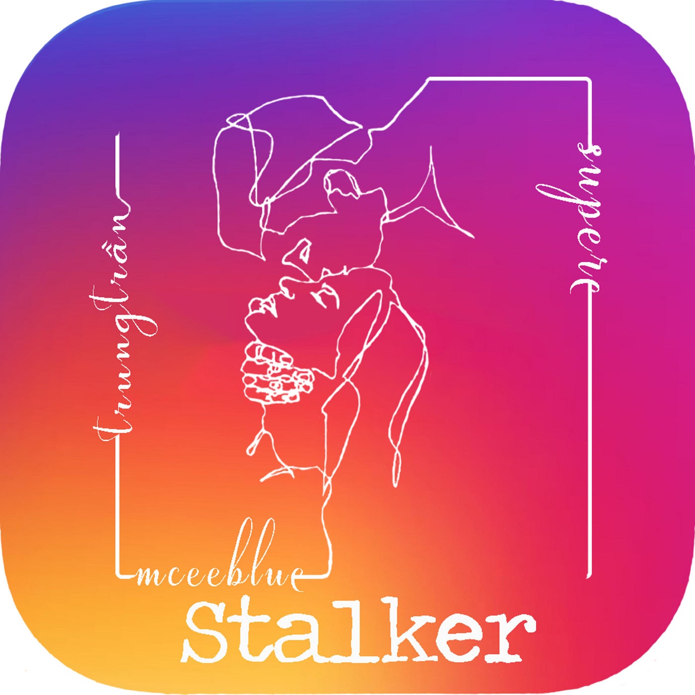 Stalker by Trung Tran, Mcee Blue and SuperC on Beatsource