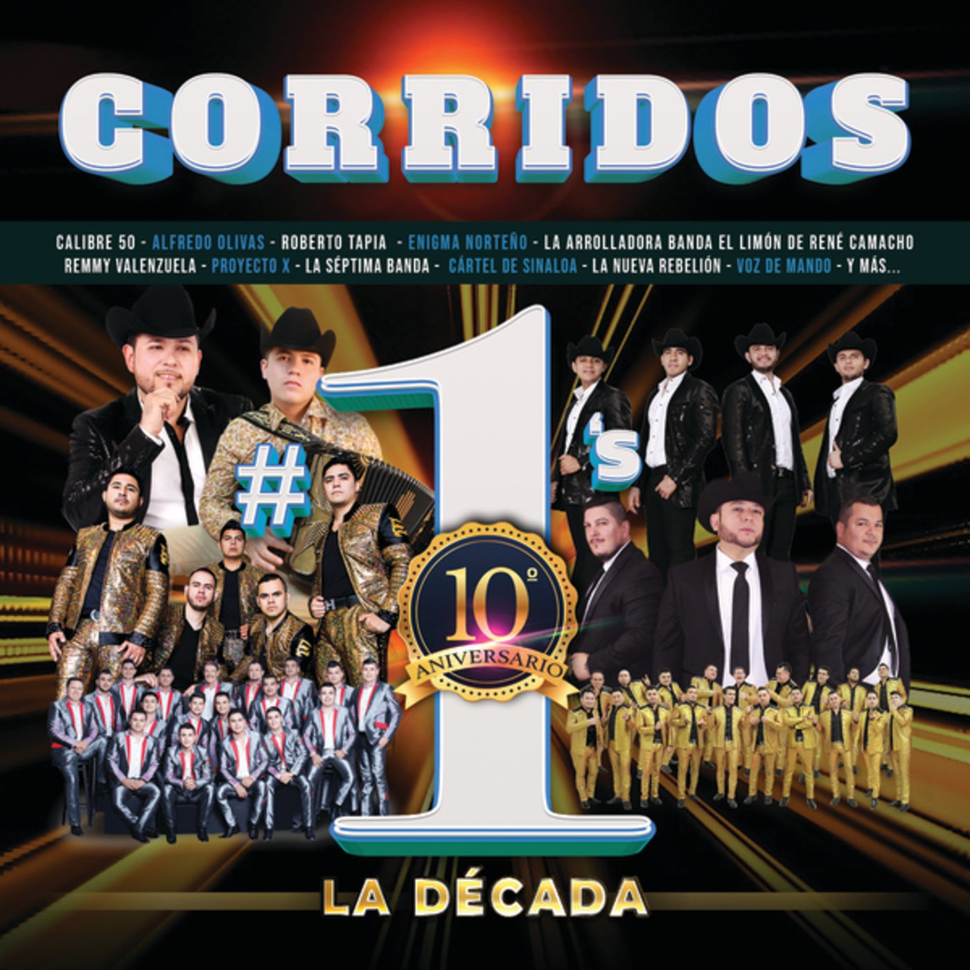 Corridos #1's La Década by La Nueva Rebelión, Chayín Rubio, Voz De ...