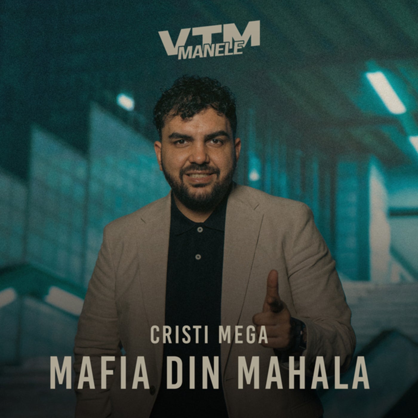 Mafia din mahala by Manele VTM and Cristi Mega on Beatsource