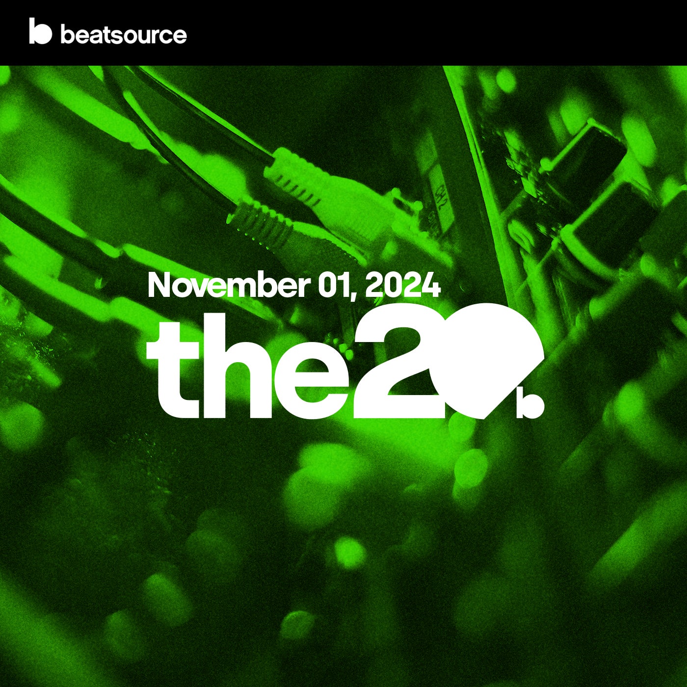 The 20 - November 01, 2024 Playlist for DJs on Beatsource