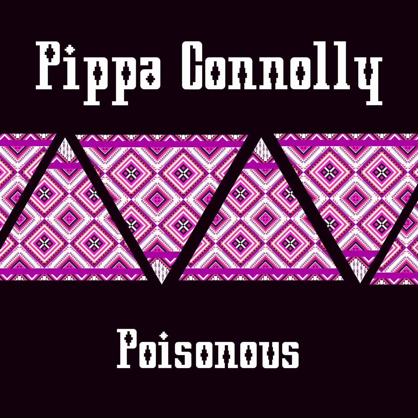 Poisonous by Pippa Connolly on Beatsource