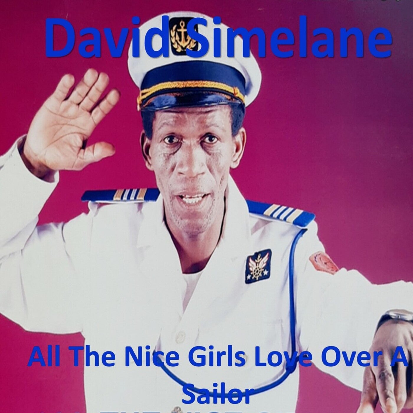 All The Nice Girls Love Over A Sailor by David Simelane on Beatsource