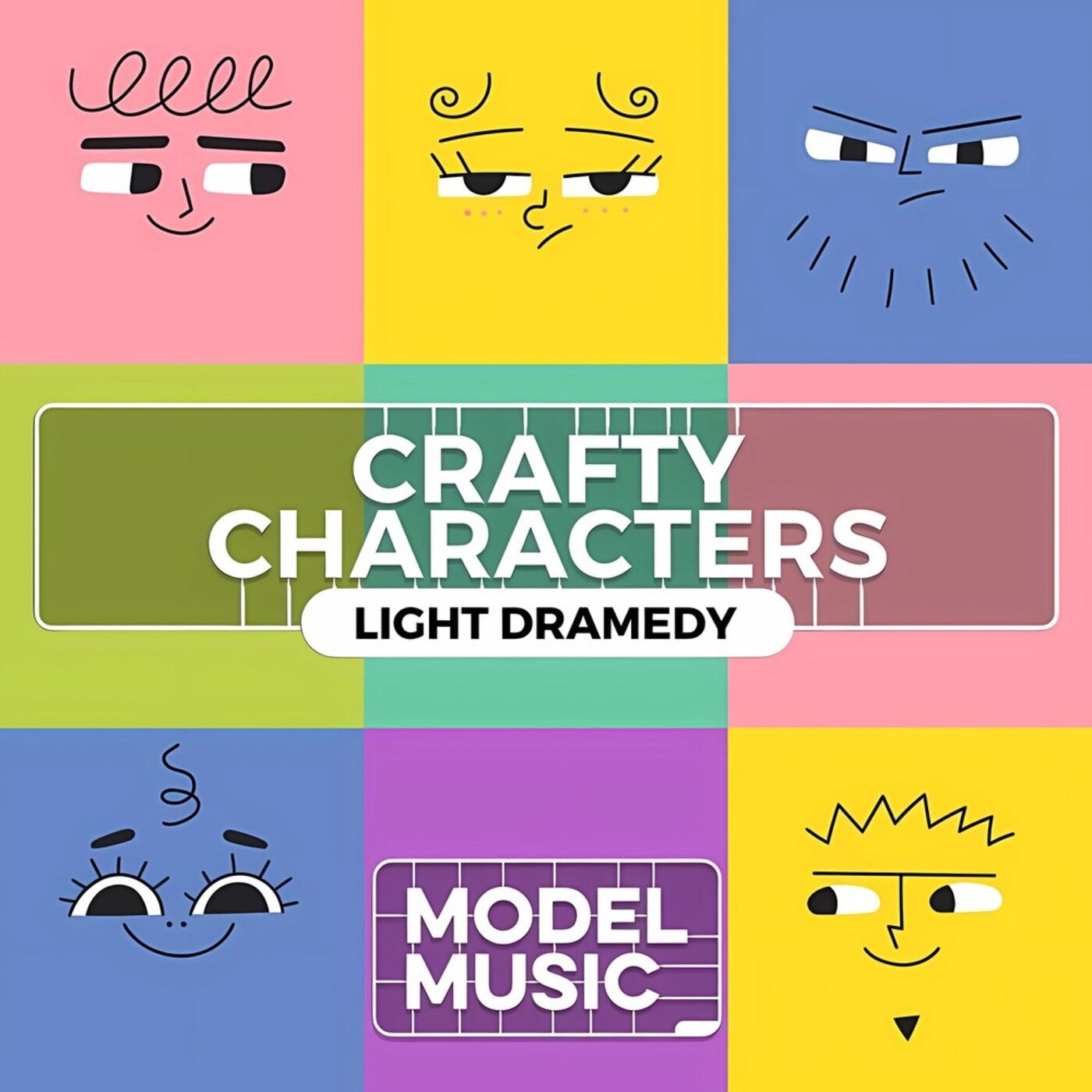 Crafty Characters - Light Dramedy by Benjamin James Parsons on Beatsource
