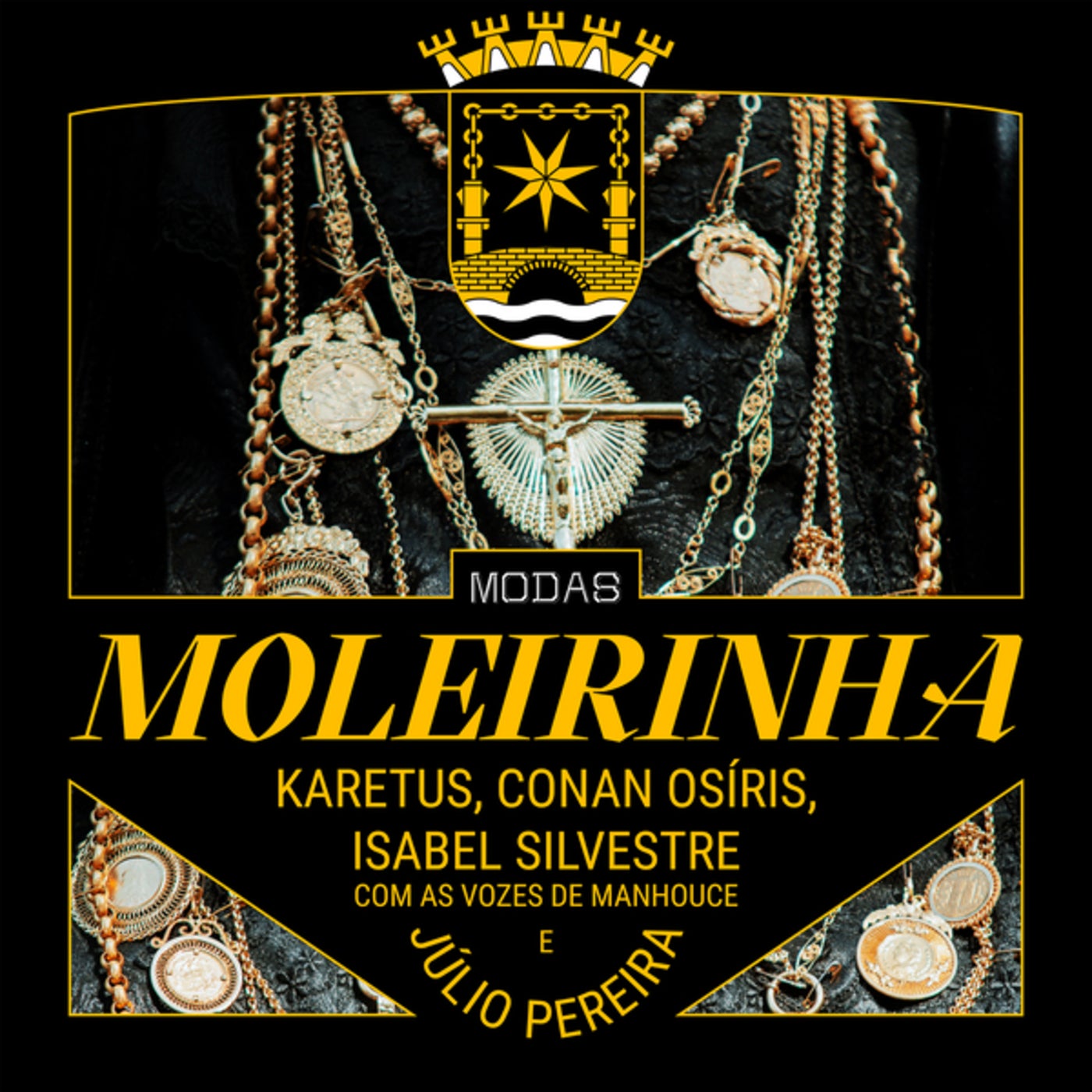 Moleirinha by Karetus, Júlio Pereira, Isabel Silvestre, Conan Osíris ...