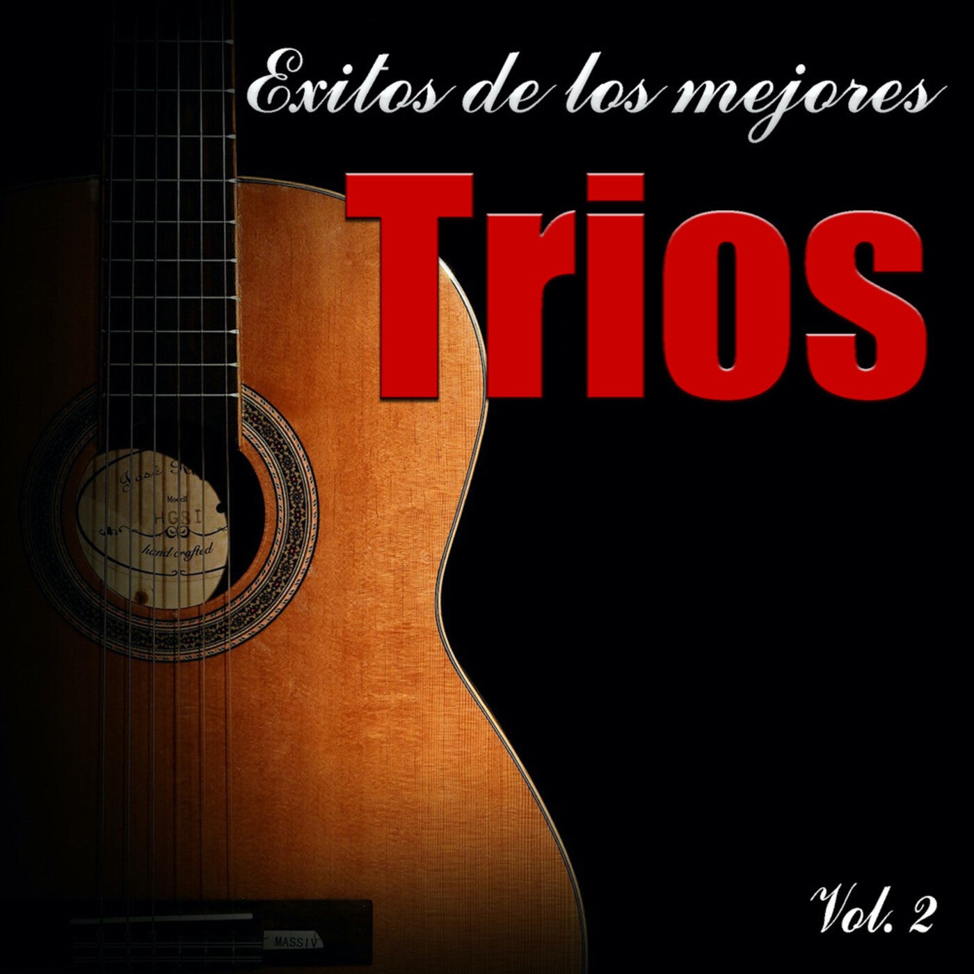 Exitos de los mejores Trios, Vol.2 by Los Montejo, Los Jaibos, Los Tres ...