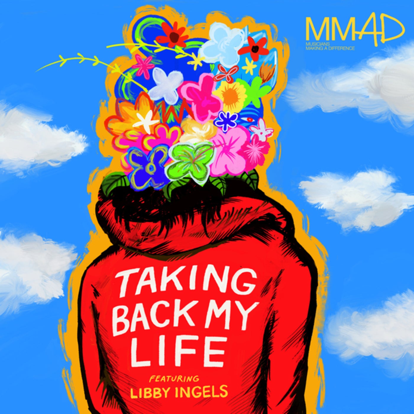 Taking Back My Life by Musicians Making A Difference and Libby Ingels ...