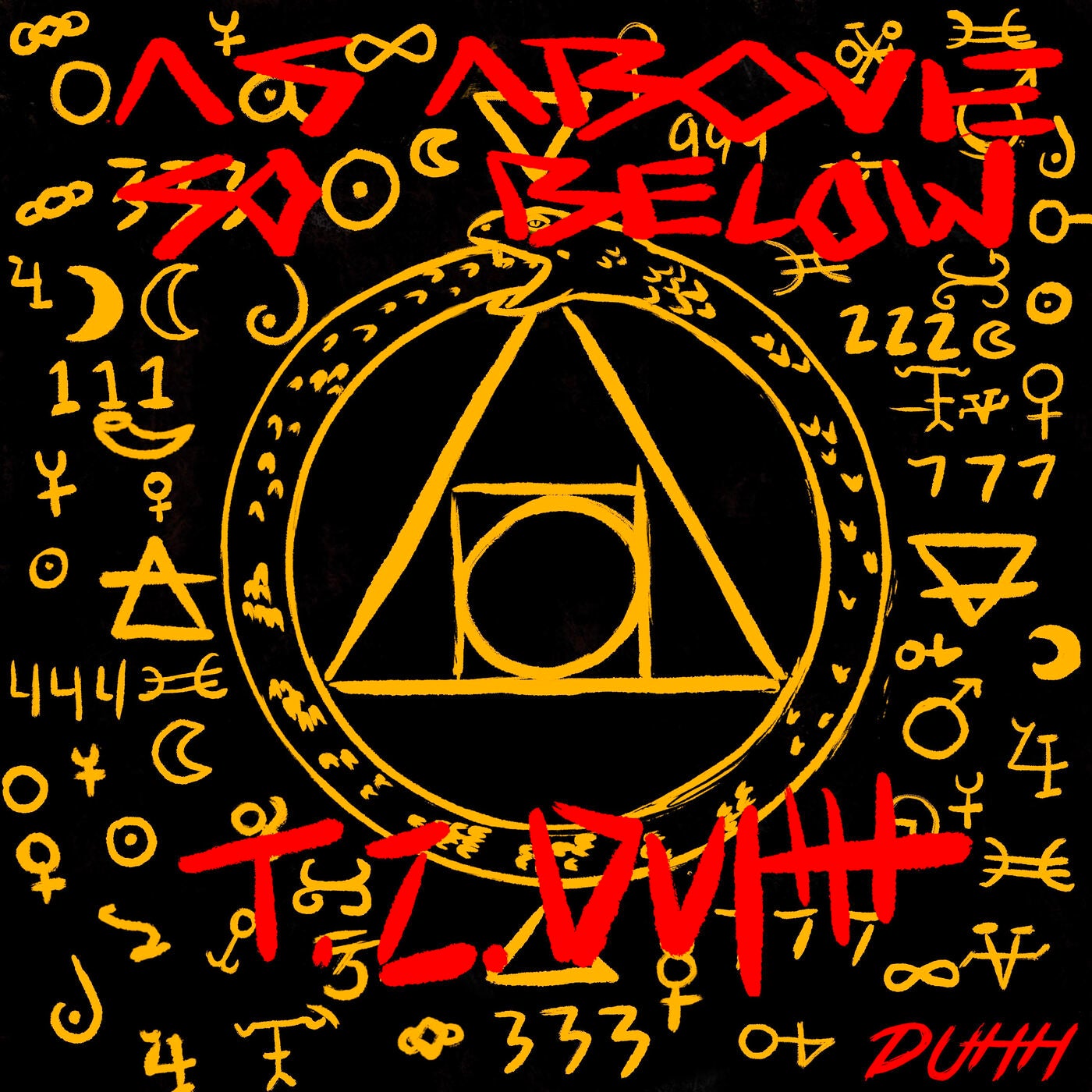 As Above So Below by T.Z. DUHH, MBM Stickshift, BigP So Bougie and ...