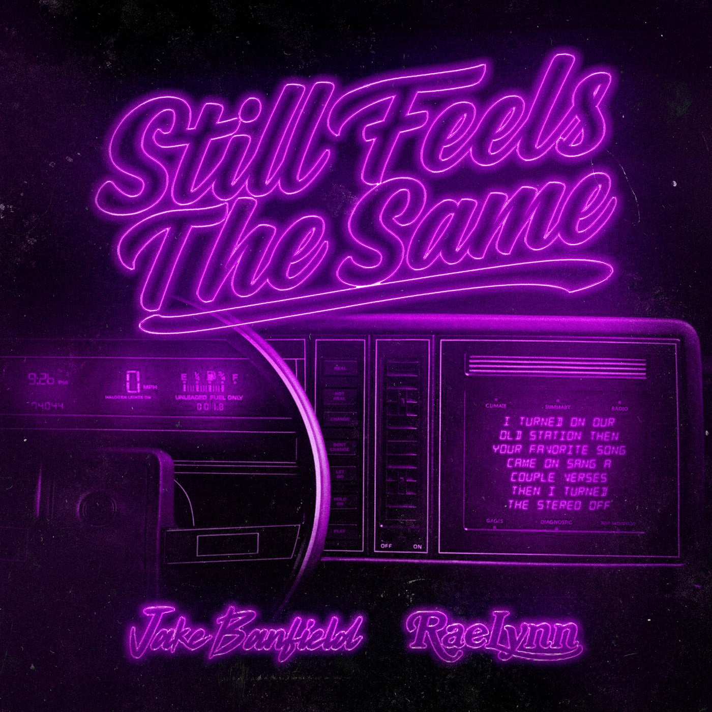 Still Feels The Same by RaeLynn and Jake Banfield on Beatsource