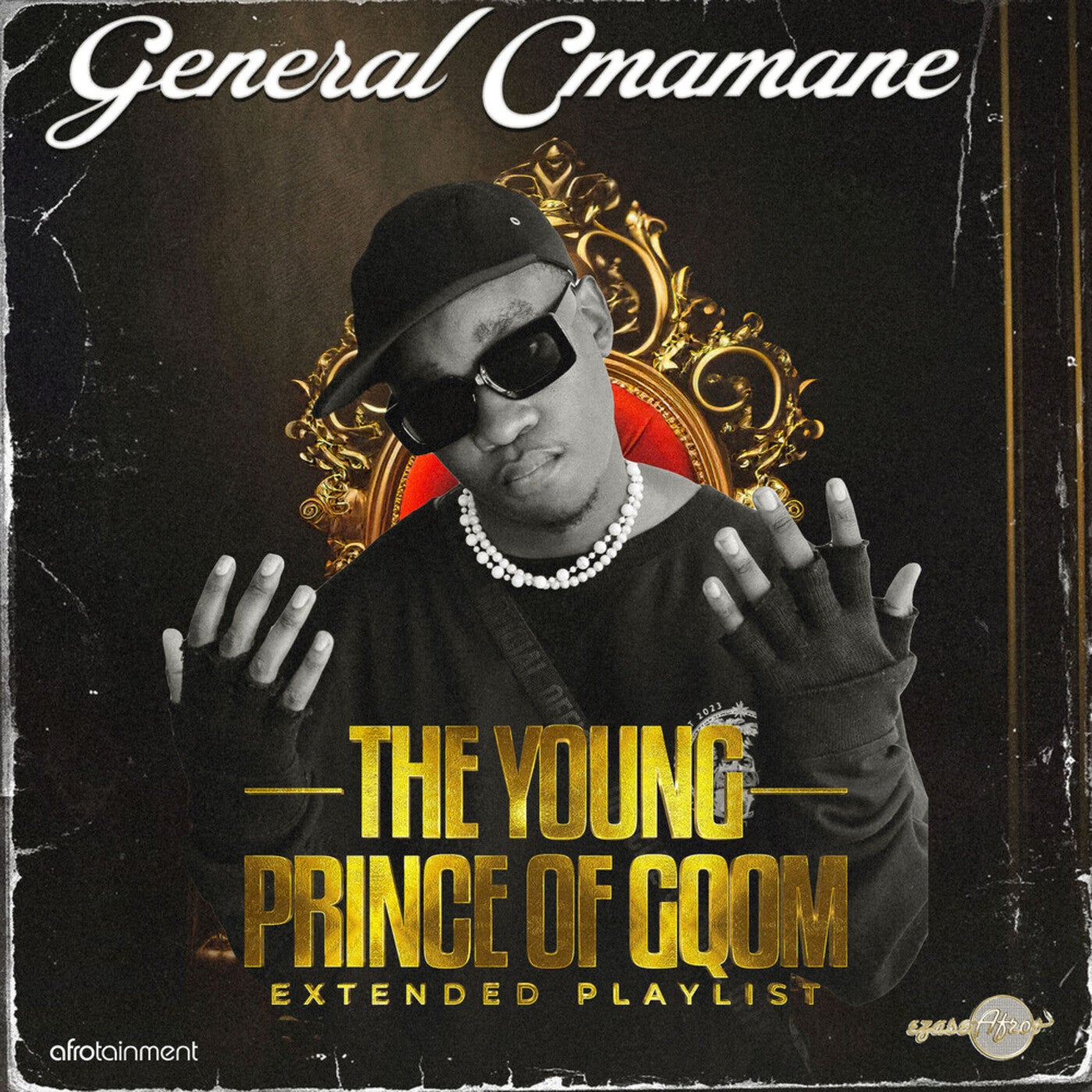 The Young Prince of Gqom by General C'mamane, Mampintsha, Skillz ...