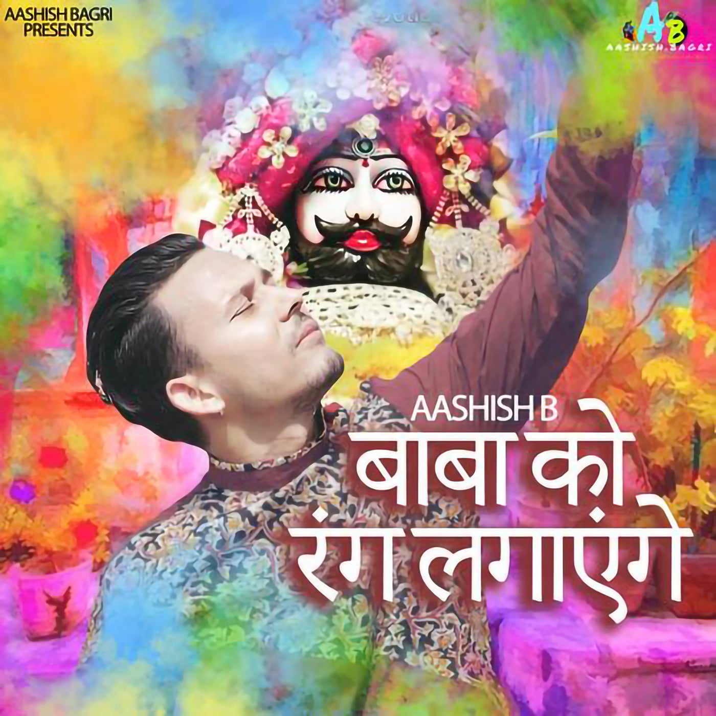 Baba Ko rang Lagaye Ge by Aashish B on Beatsource