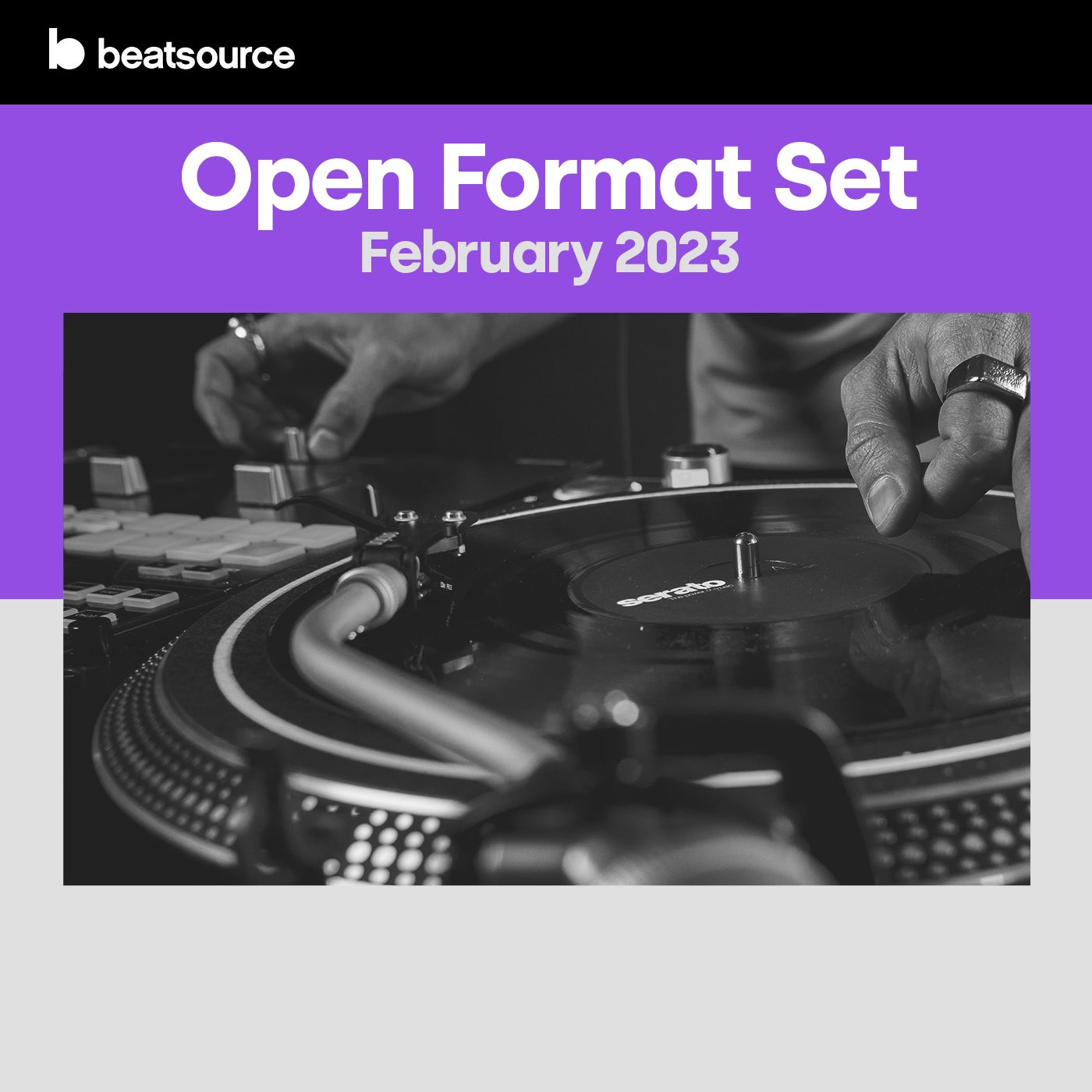 Open Format Set - February 2023 Playlist for DJs on Beatsource