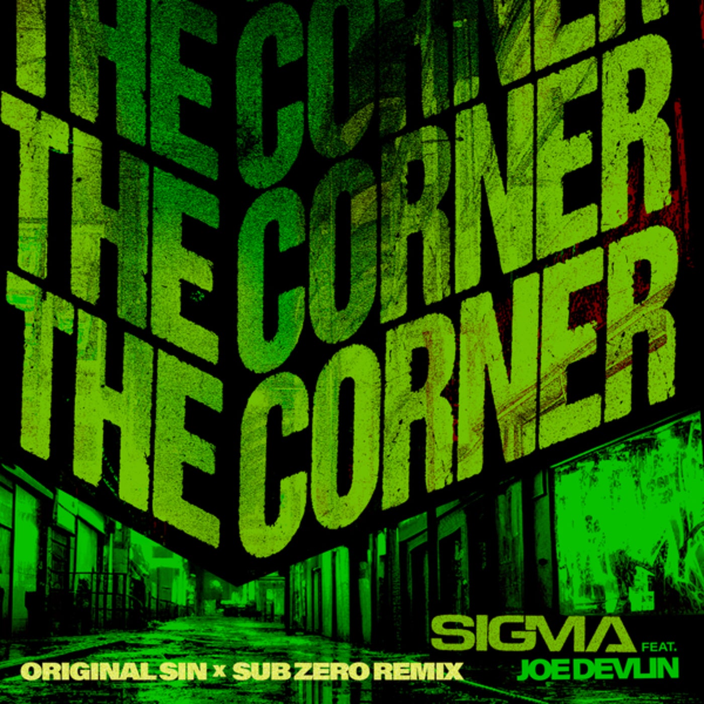 The Corner (Original Sin x Sub Zero Remix) by Sigma and Joe Devlin on ...