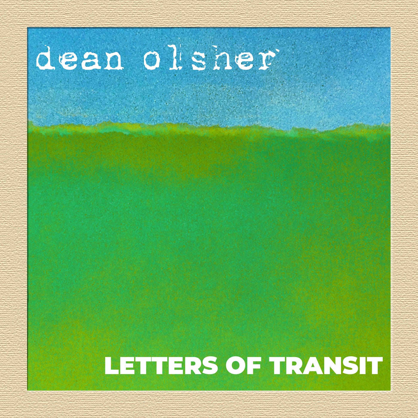Letters of Transit by Dean Olsher on Beatsource