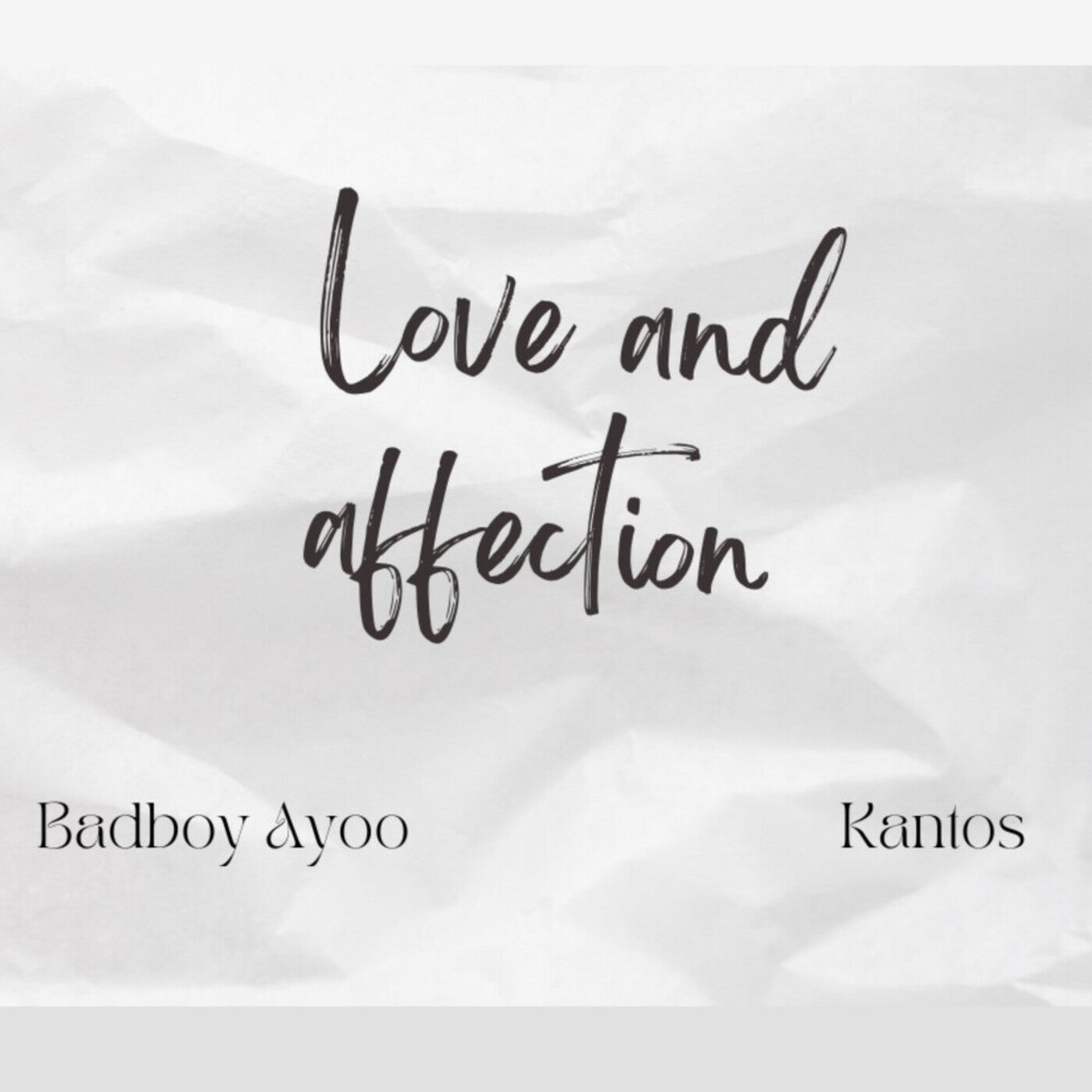 Love And Affection by Kantos and Badboy Ayoo on Beatsource