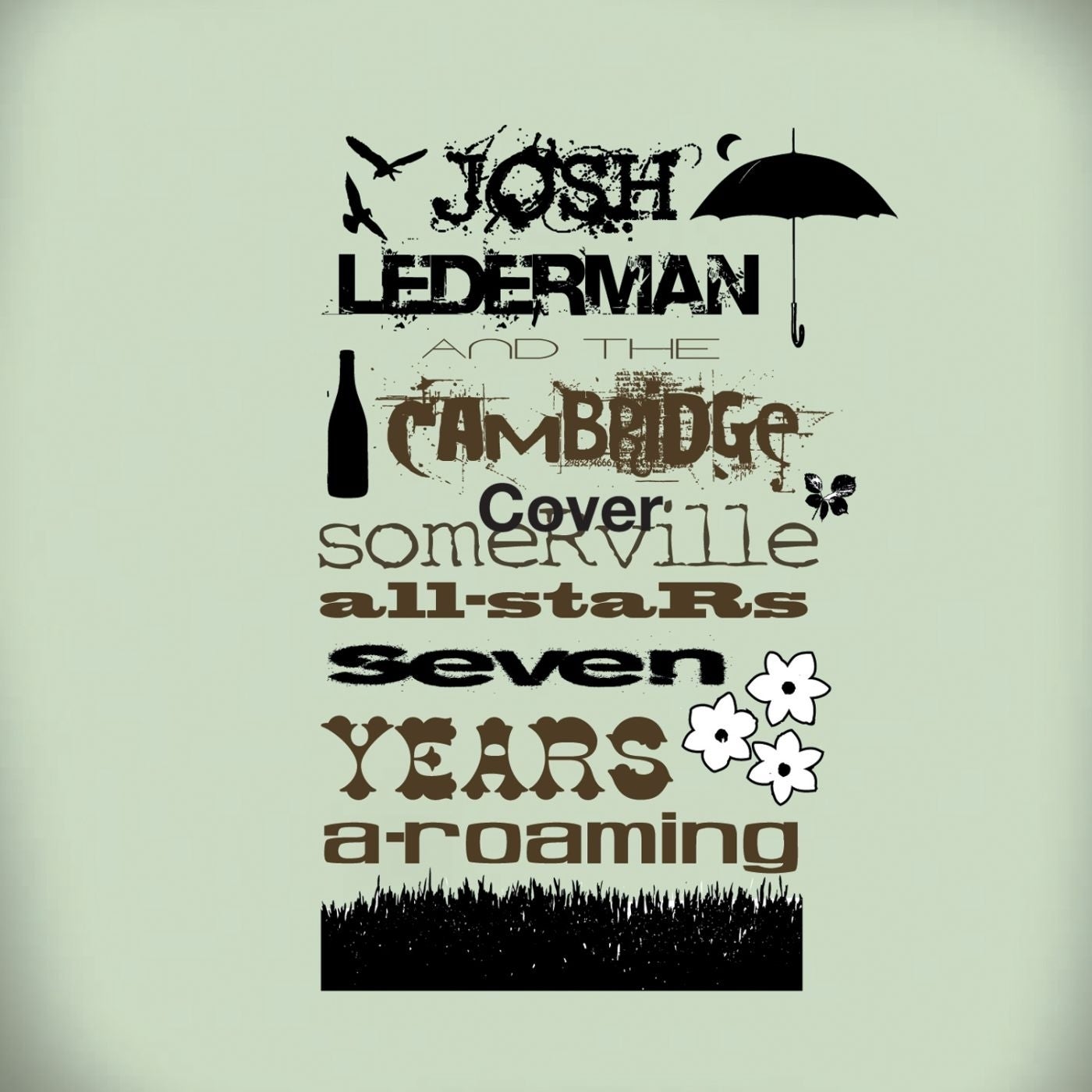 Seven Years A-Roaming by Josh Lederman & The CSARs on Beatsource