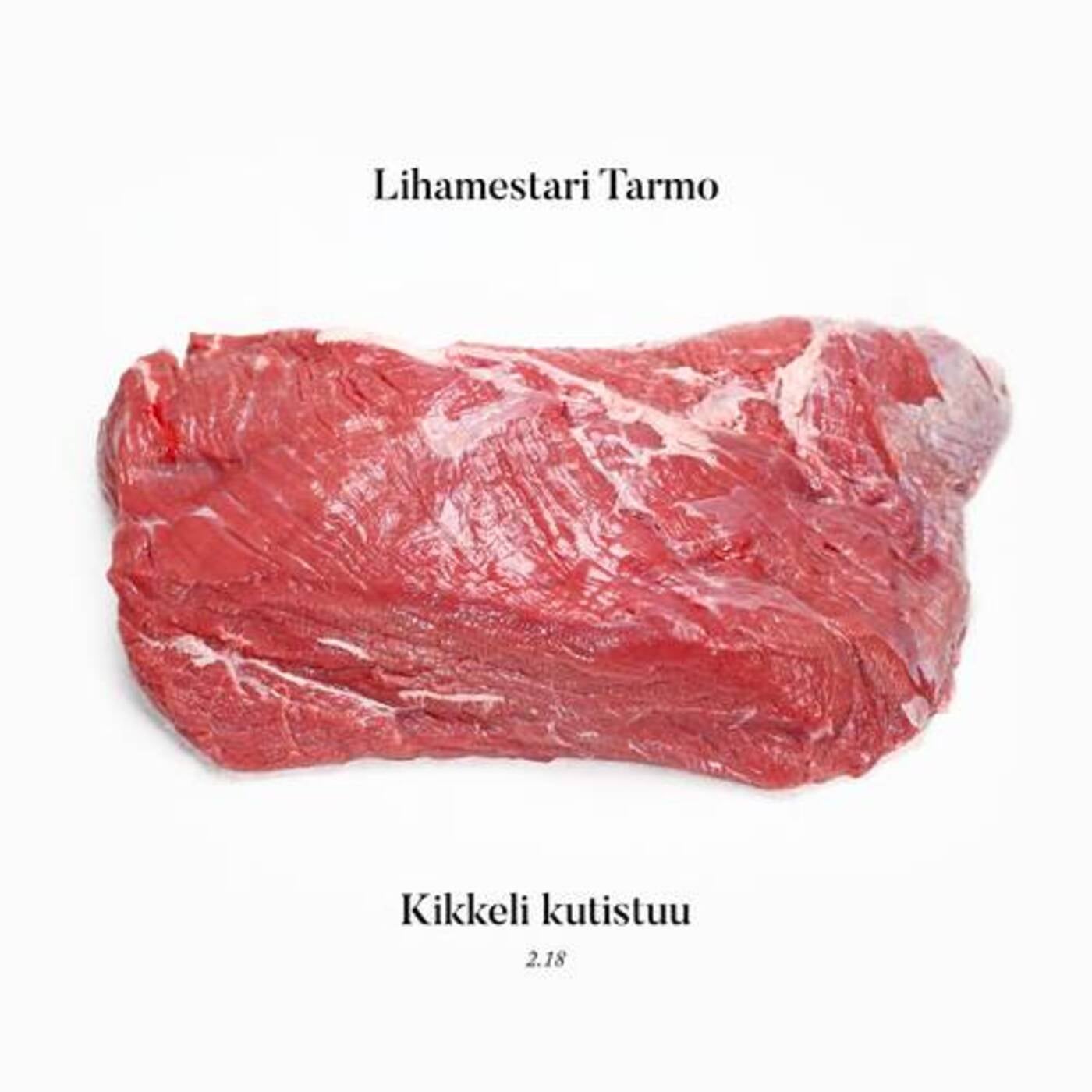 Kikkeli kutistuu by Lihamestari Tarmo on Beatsource