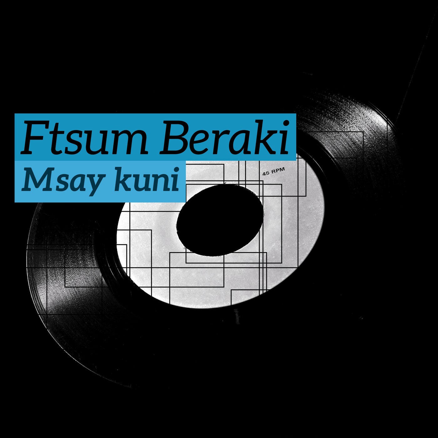 Msay kuni by Ftsum Beraki on Beatsource