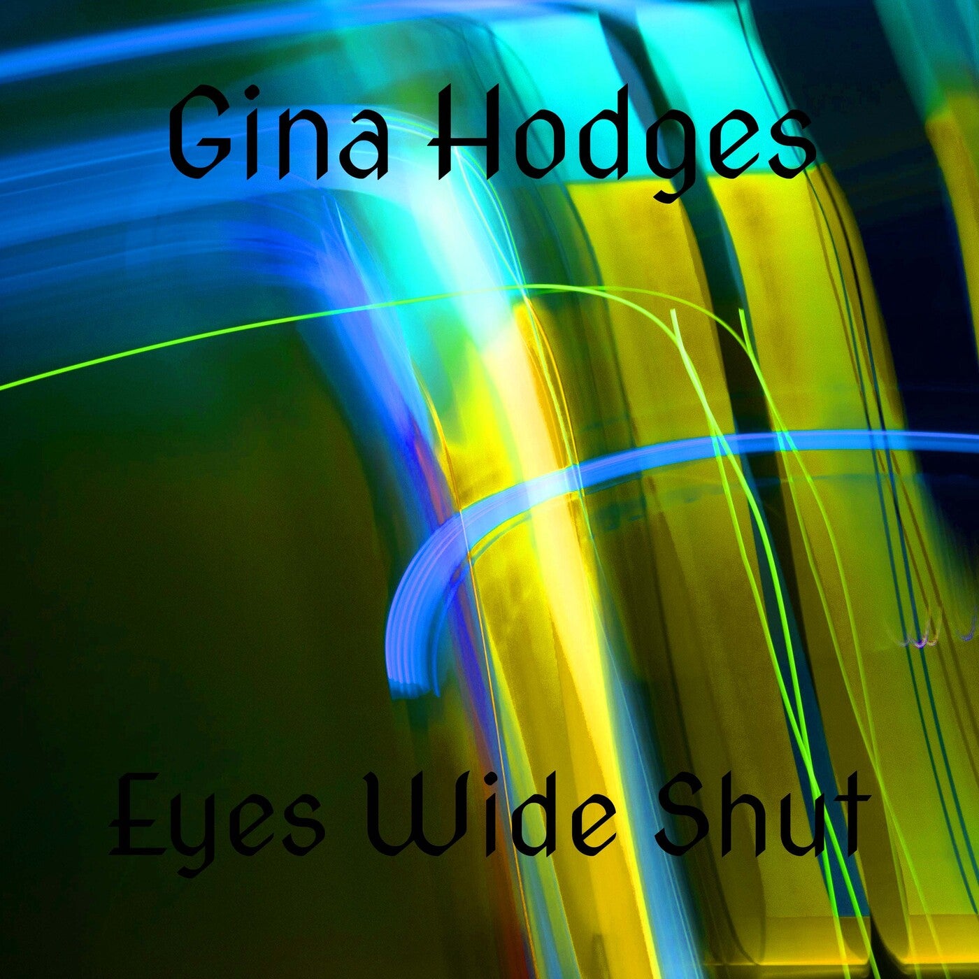 Eyes Wide Shut by Gina Hodges on Beatsource