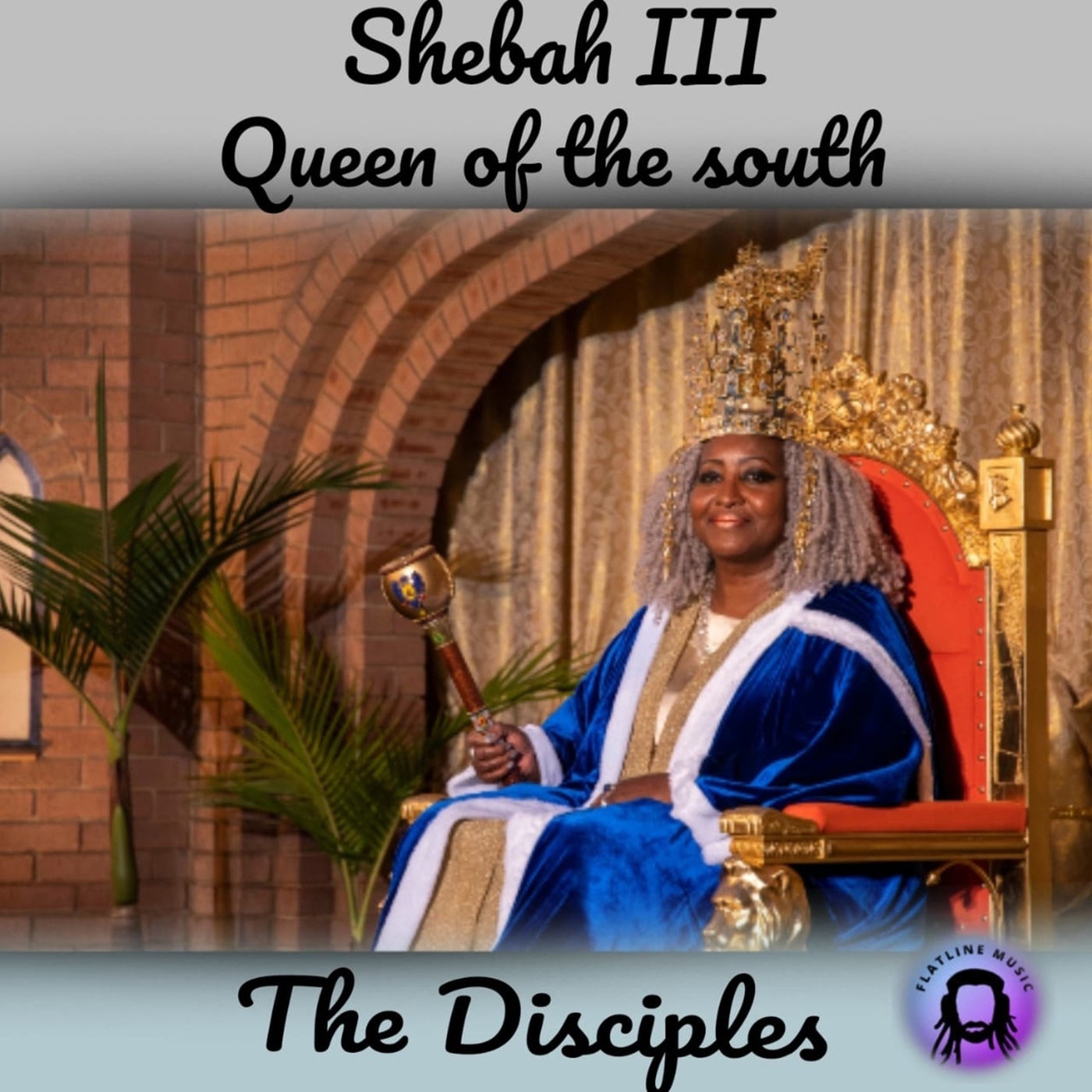 Queen Shebah III by The Disciples on Beatsource