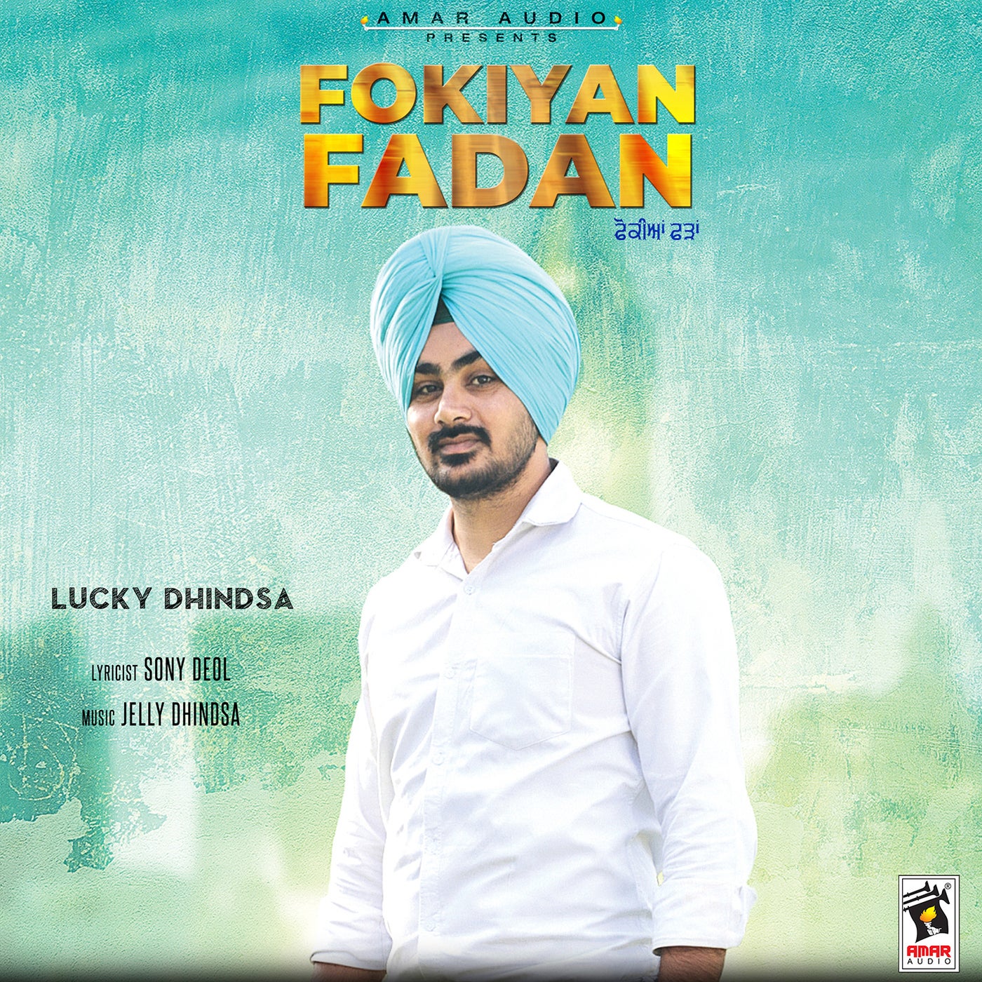Fokiyan Fadan by Lucky Dhindsa on Beatsource
