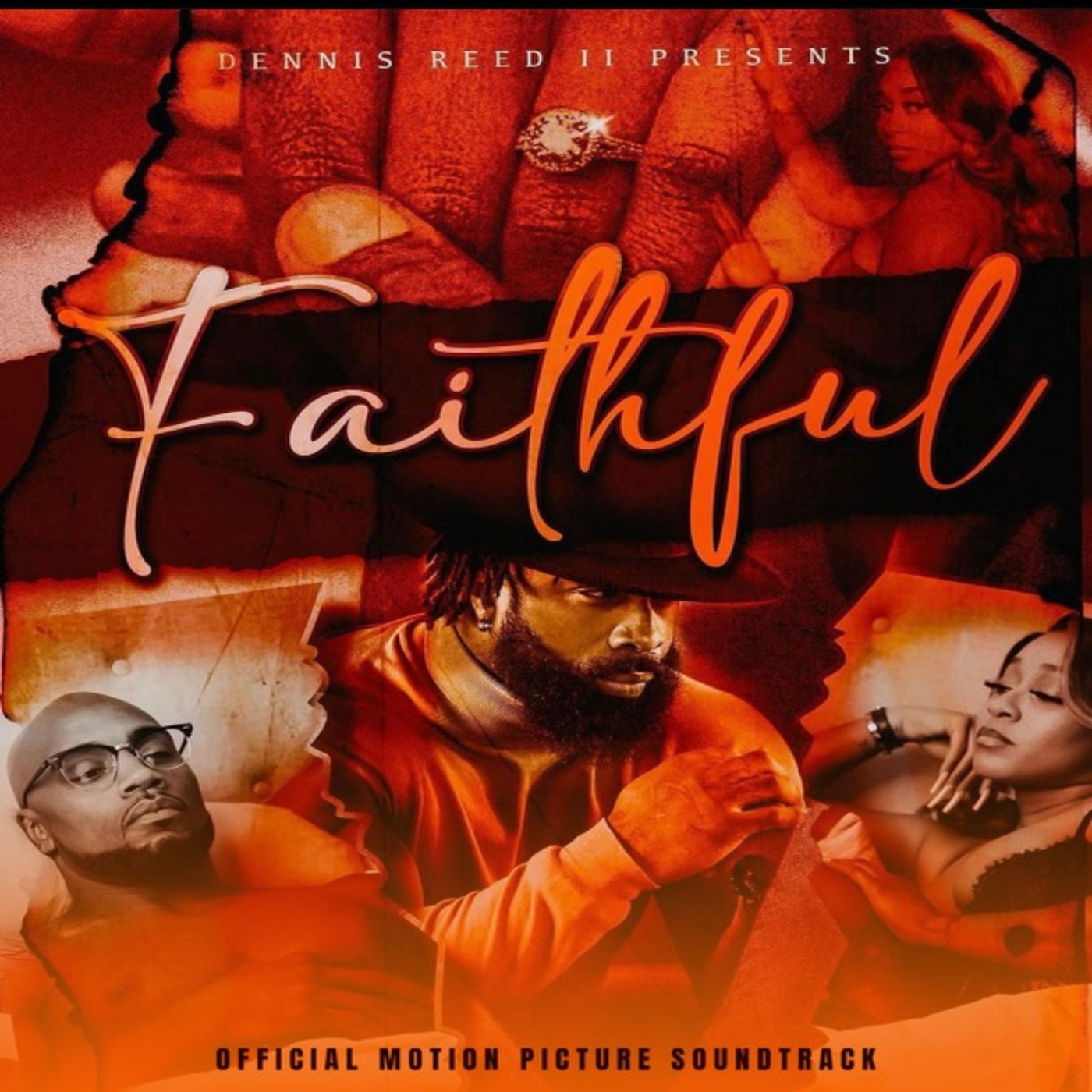 Dennis Reed II Presents... Faithful (Official Motion Picture Soundtrack ...